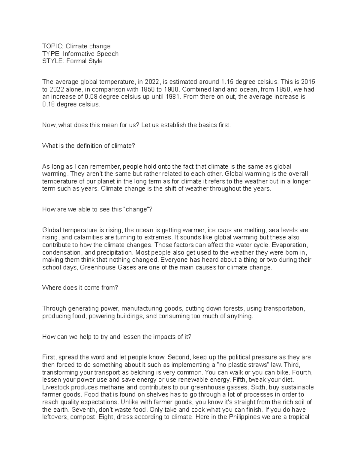 Climate Change - TOPIC: Climate change TYPE: Informative Speech STYLE ...