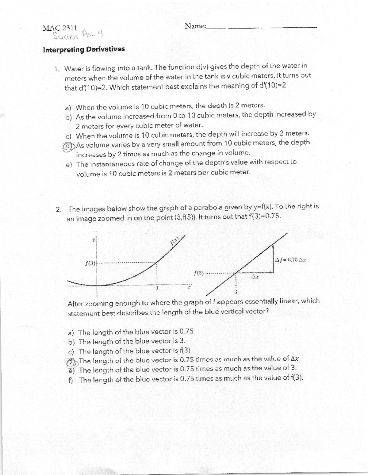 Success Assignment 4 - Interpreting Derivatives - MAC 2311 - Studocu