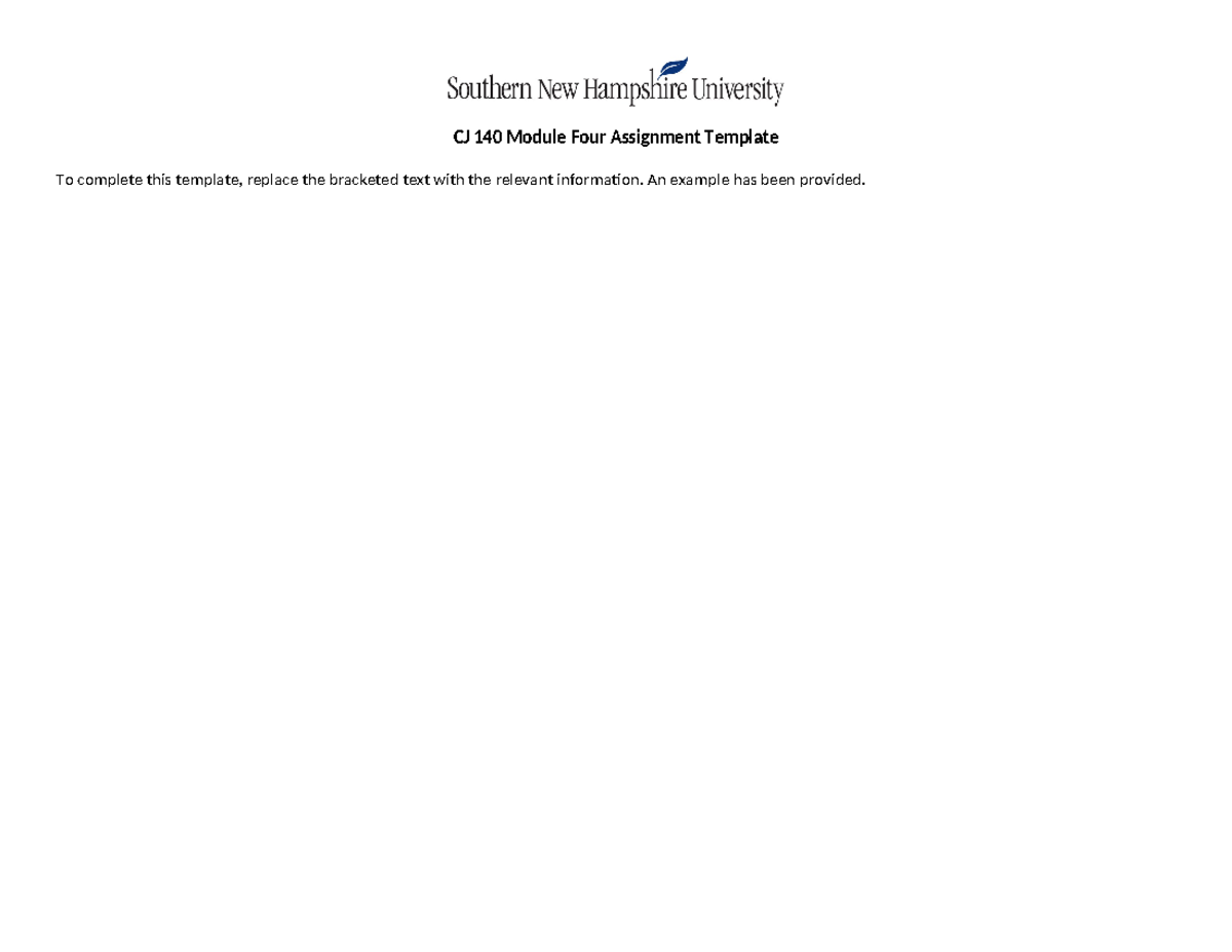 CJ 140 Module Four Assignment Template - An example has been provided ...