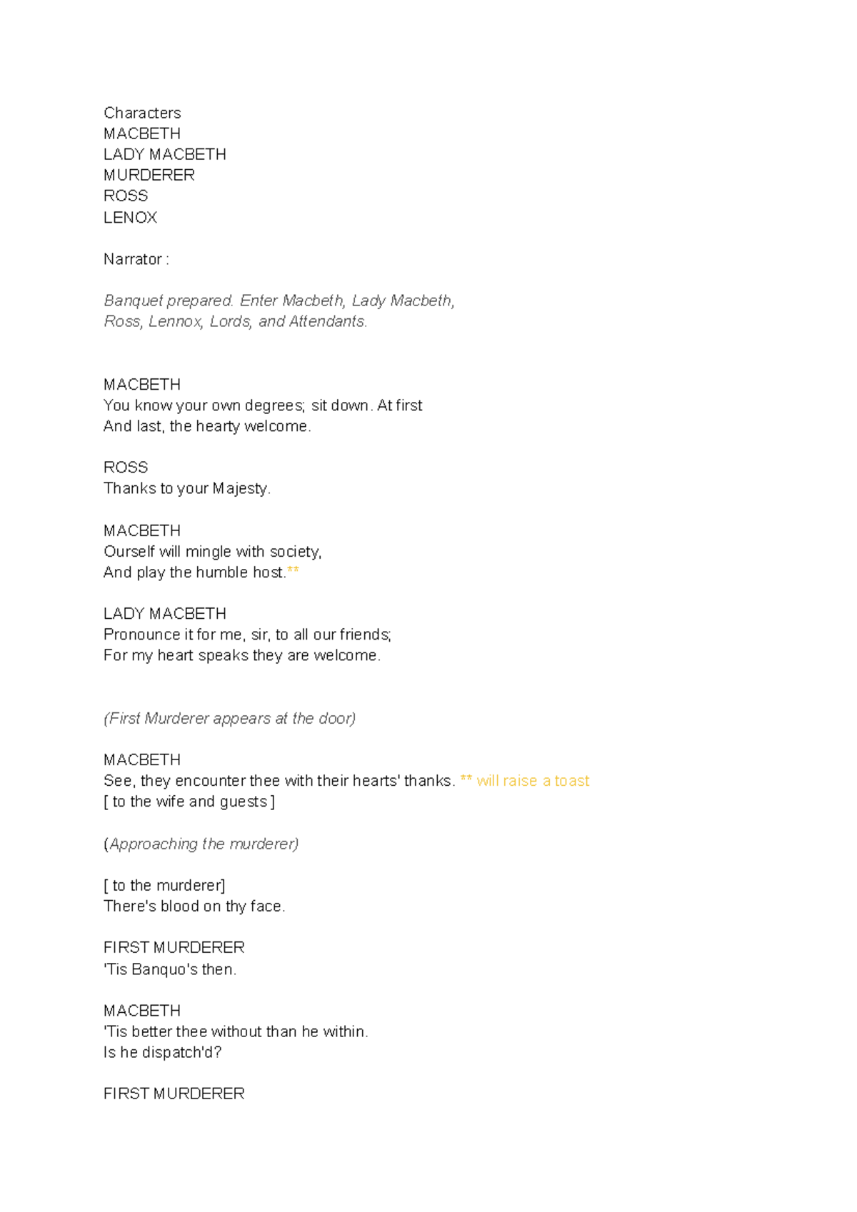 Macbeth script - Characters MACBETH LADY MACBETH MURDERER ROSS LENOX ...