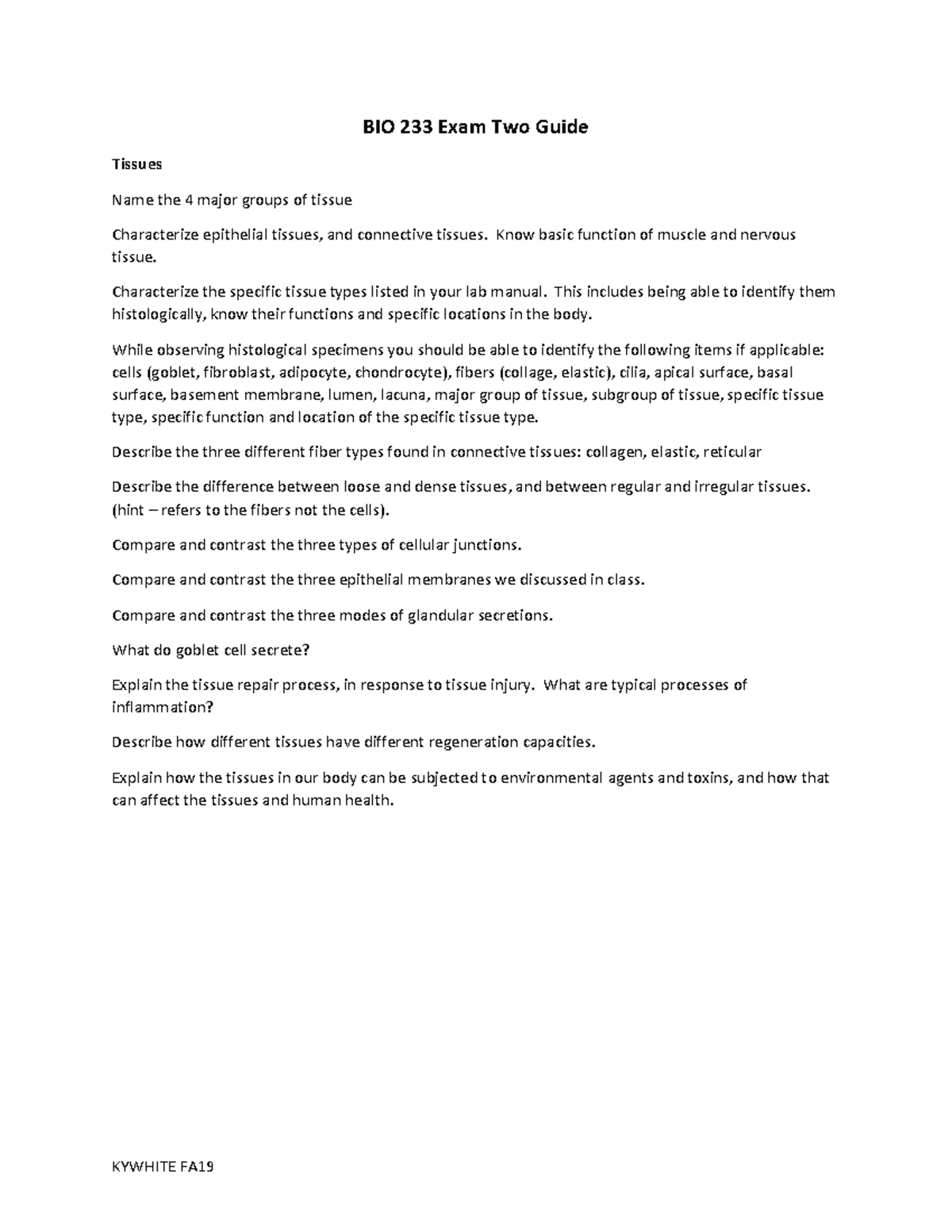 BIO 233 exam two guide - KYWHITE FA BIO 233 Exam Two Guide Tissues Name ...