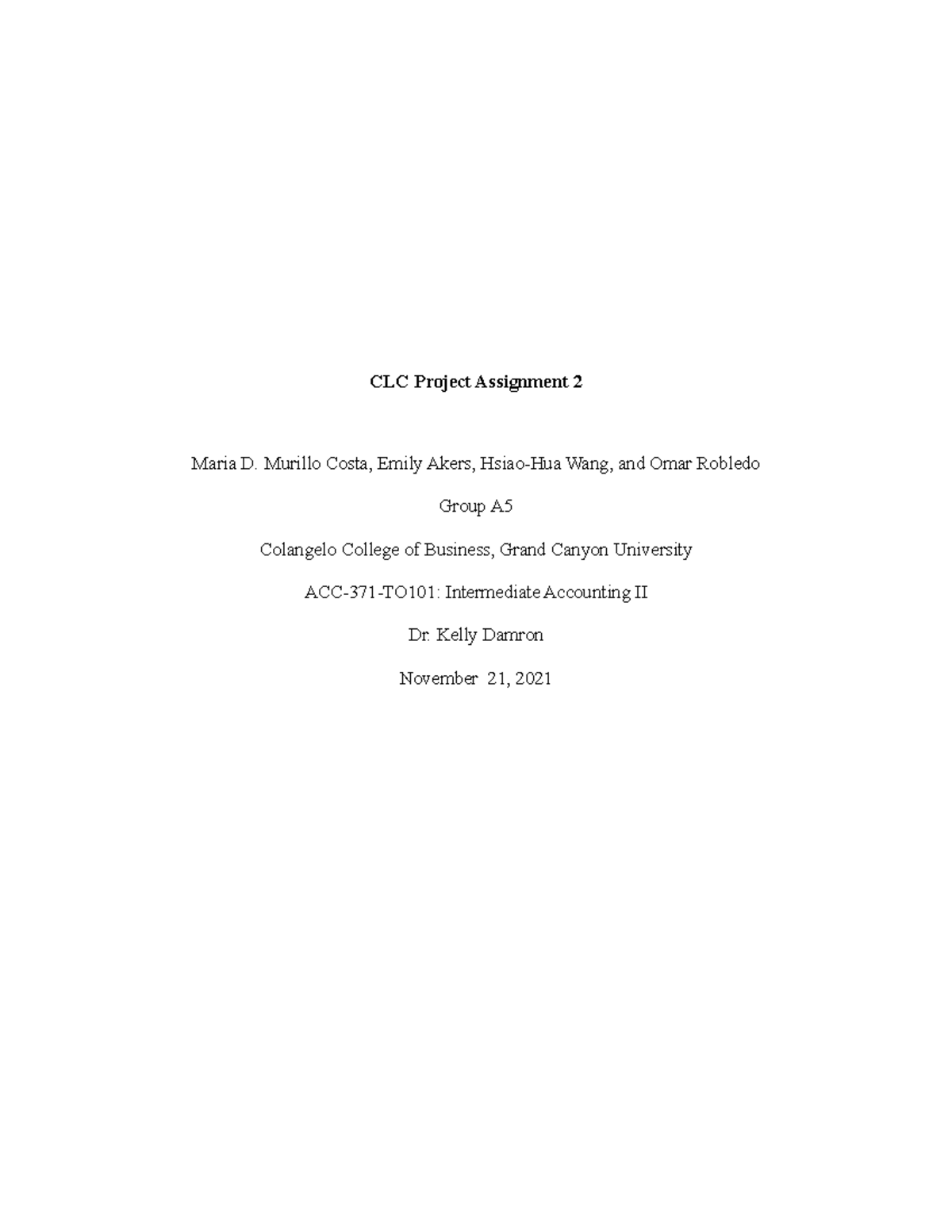 CLC Project - Assignment 2 - CLC Project Assignment 2 Maria D. Murillo ...