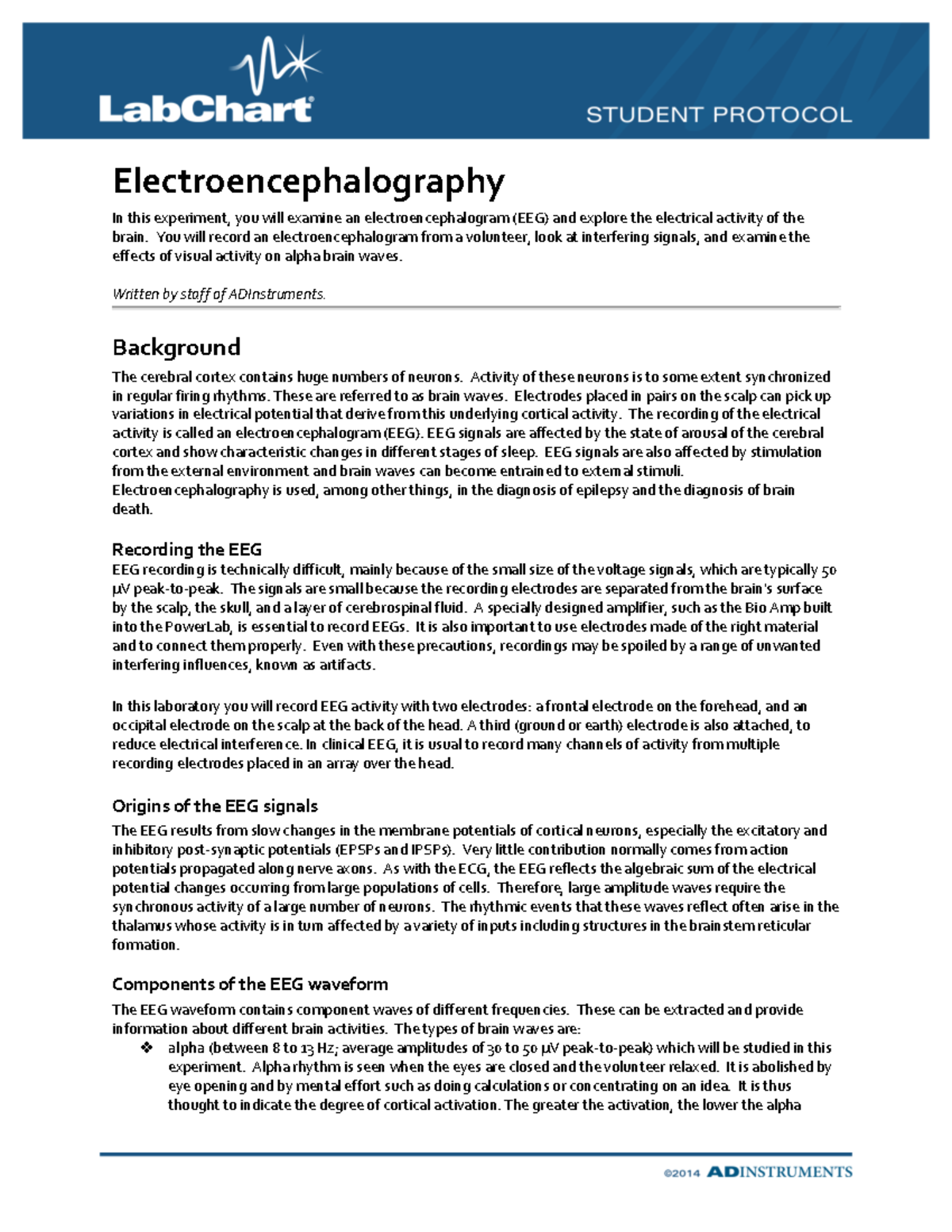 Advanced Physiology Lab - In this experiment, you will examine an ...