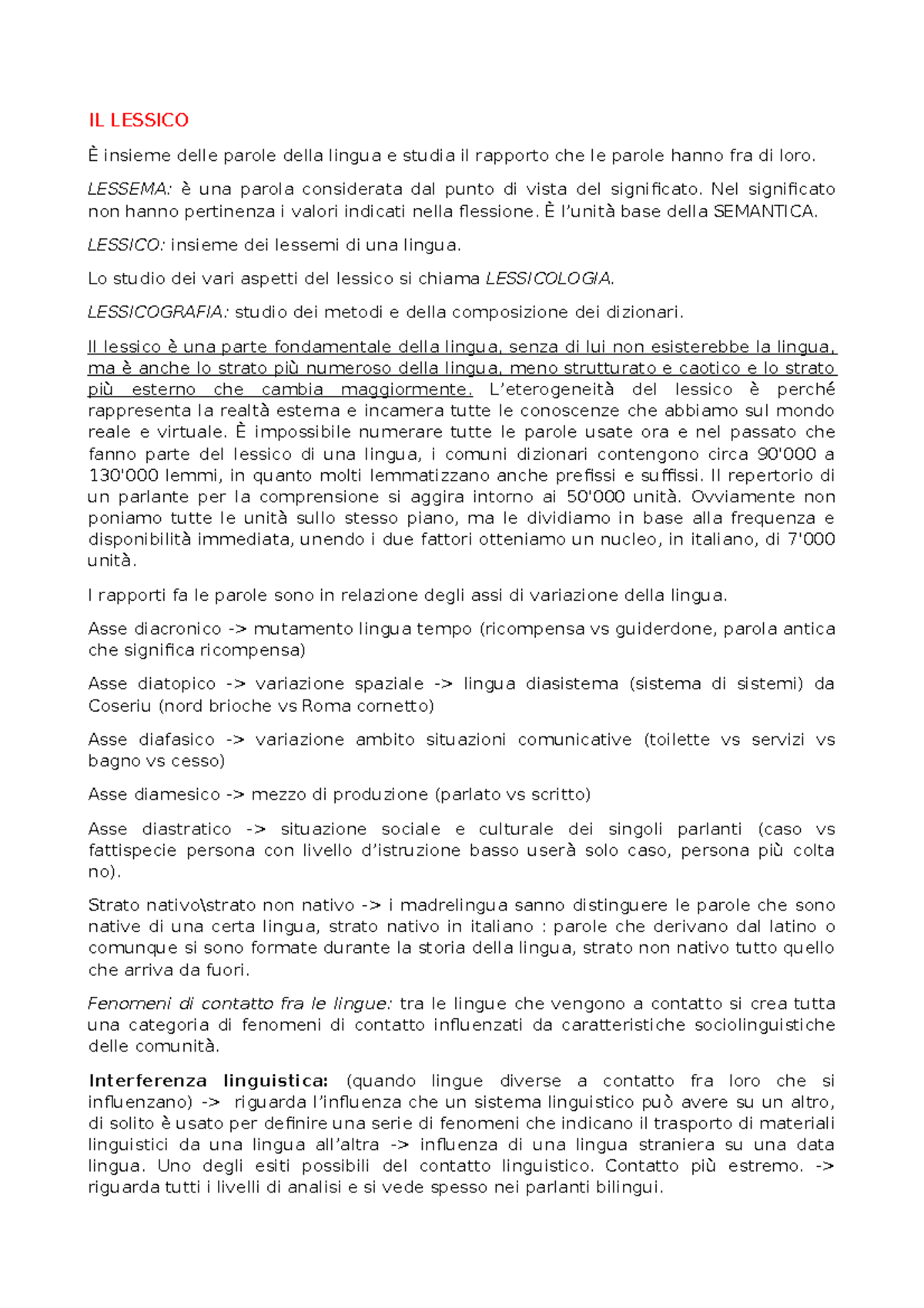IL Lessico - IL LESSICO È insieme delle parole della lingua e studia il rapporto che le parole ...