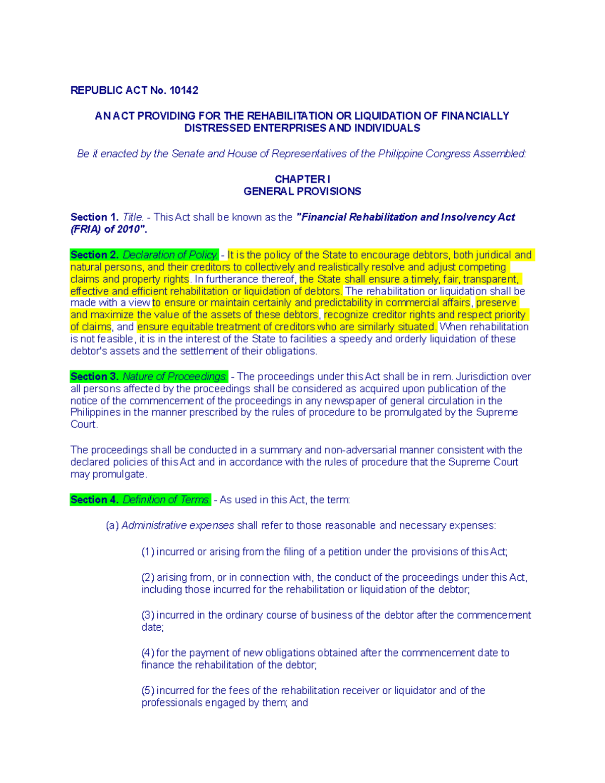 Republic ACT No Law REPUBLIC ACT No 10142 AN ACT PROVIDING FOR THE