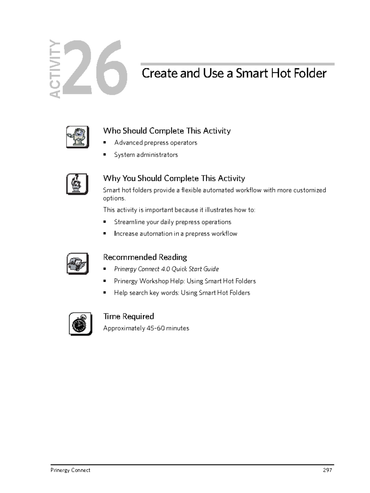 Prinergy Activities z 26 Smart Hot Folder - Prinergy Connect 297 ...