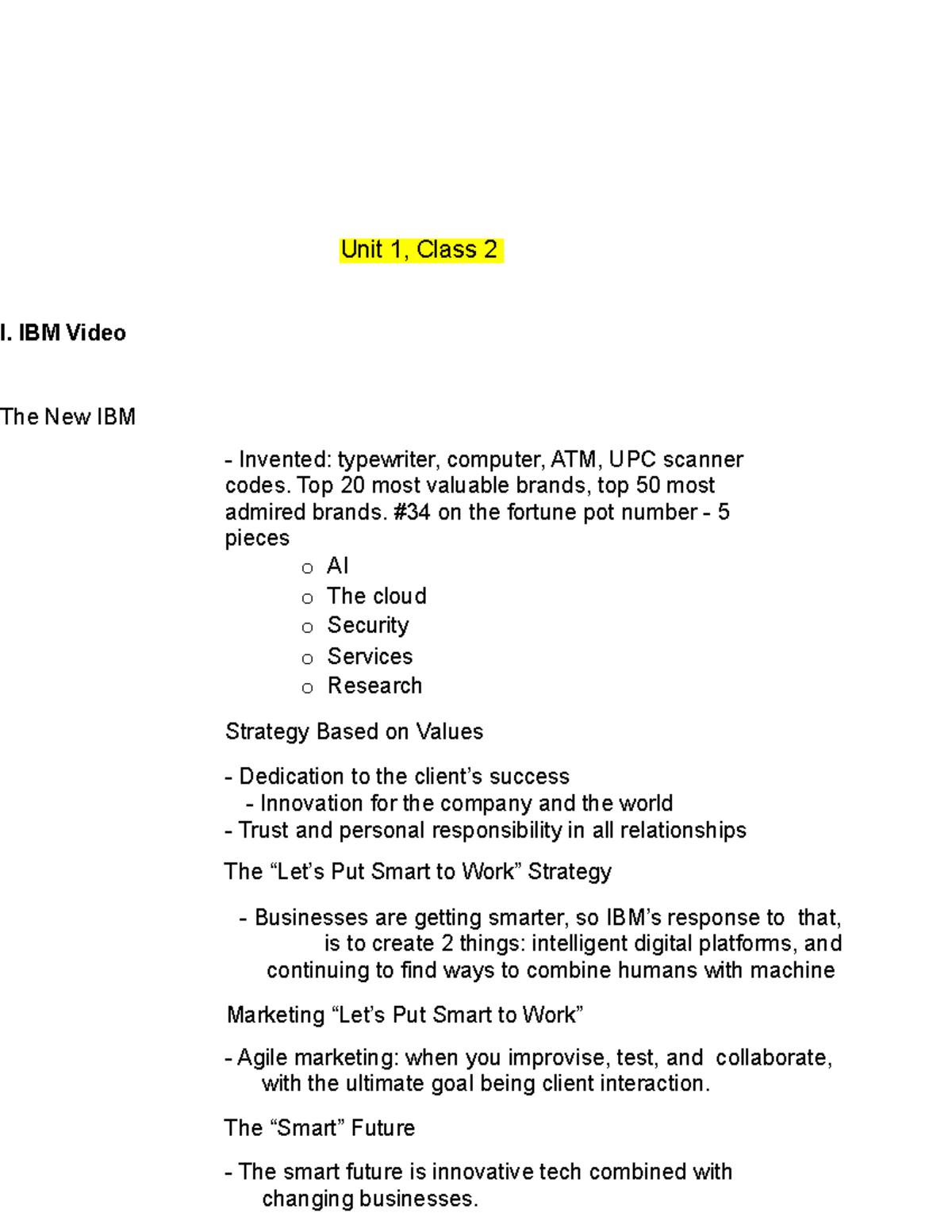 Unit 1 Marketing Foundations - Unit 1, Class 2 I. IBM Video The New IBM ...