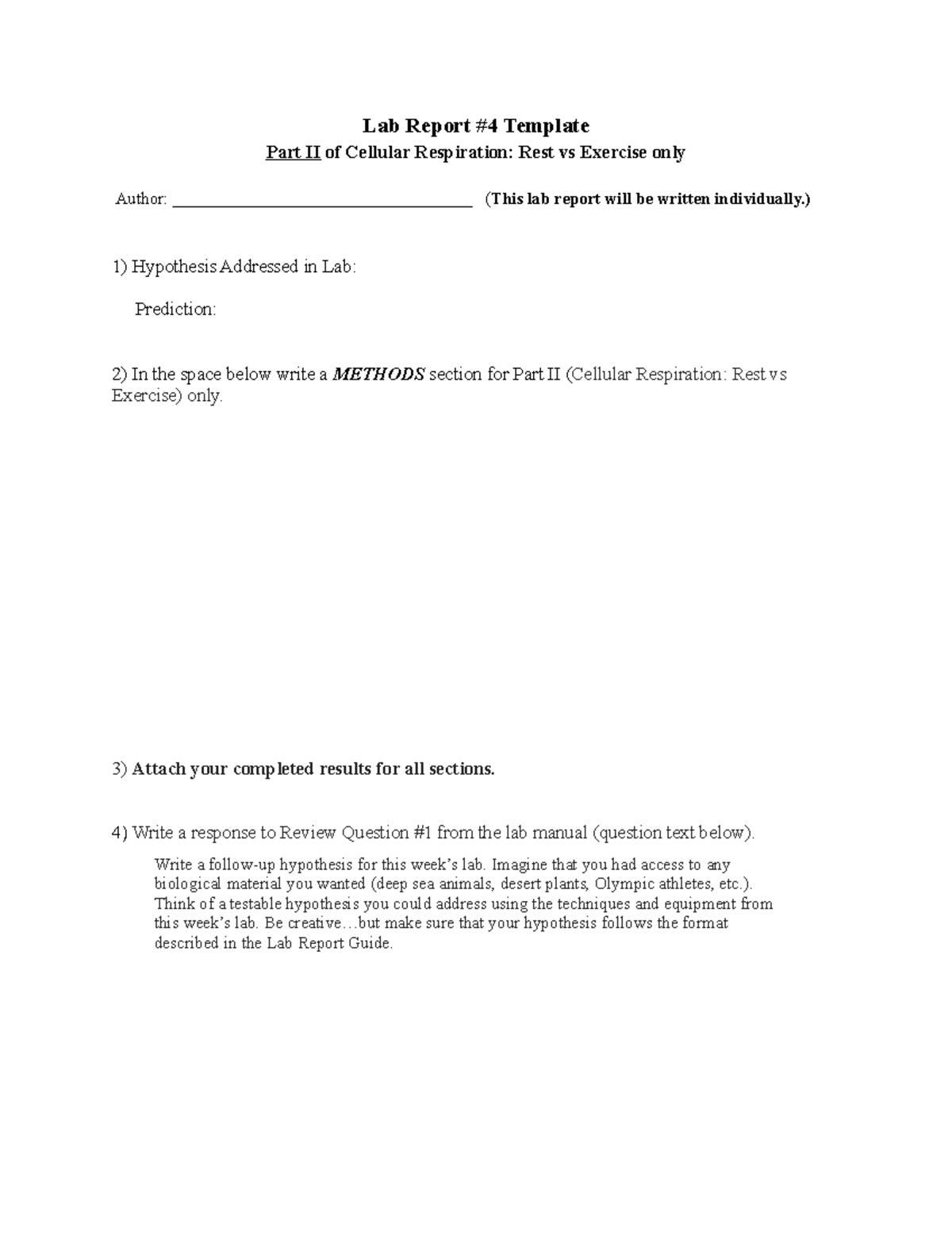 Individual Lab Report 4 - Lab Report #4 Template Part II of Cellular ...
