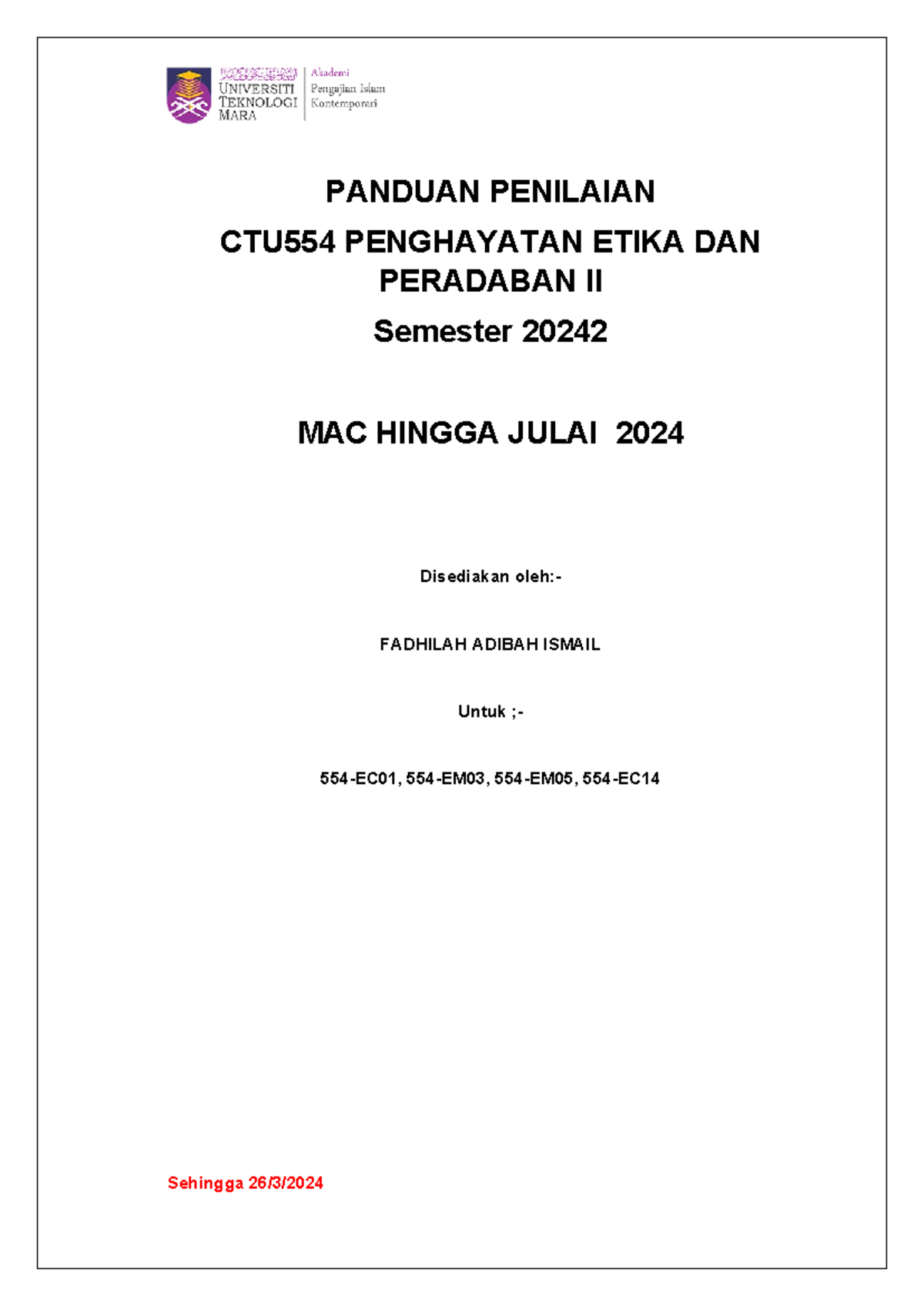 CTU554 Panduan Penilaian 20242 Students - PANDUAN PENILAIAN CTU554 ...