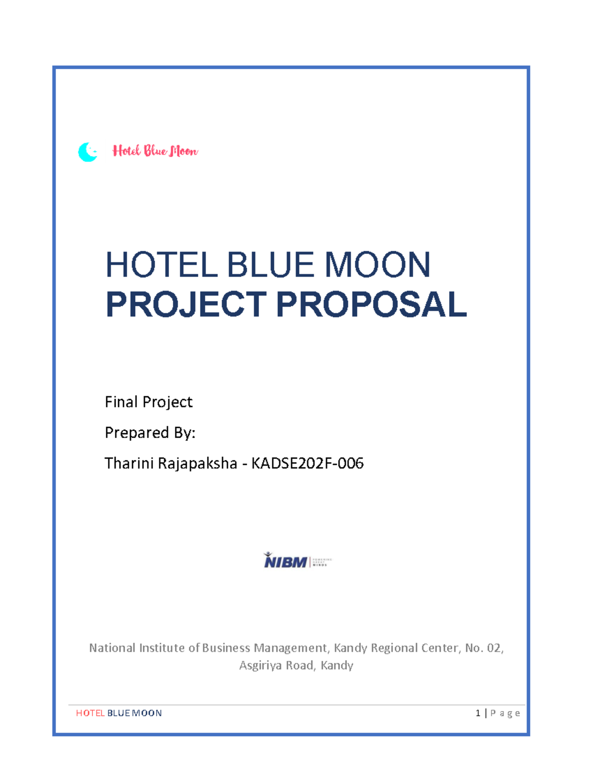 Hotel BLUE MOON - NIBM Project Proposal - HOTEL BLUE MOON PROJECT ...