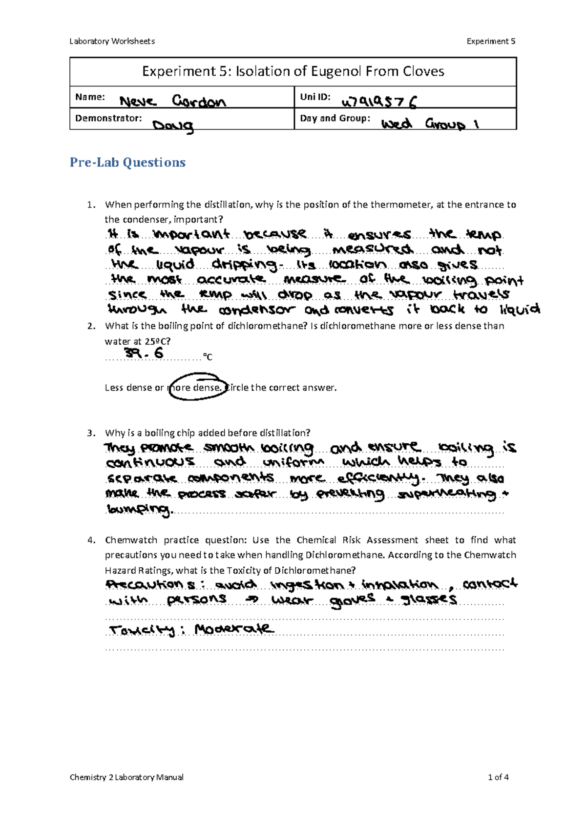 Chem1201 Lab 5 - Experiment 5 : Isolation of Eugenol From Cloves Name: Uni ID: Demonstrator: Day ...