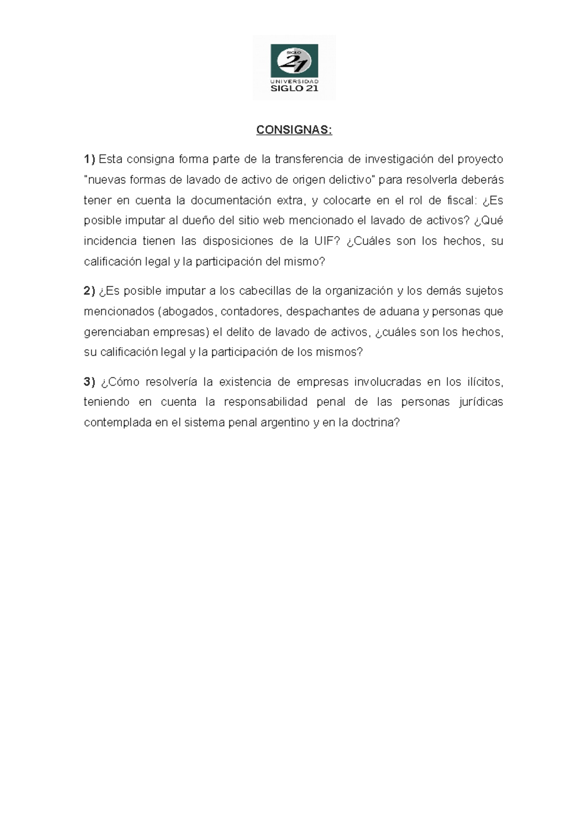 TP 1 DRE. Penal ECON. - copia - CONSIGNAS: Esta consigna forma parte de ...