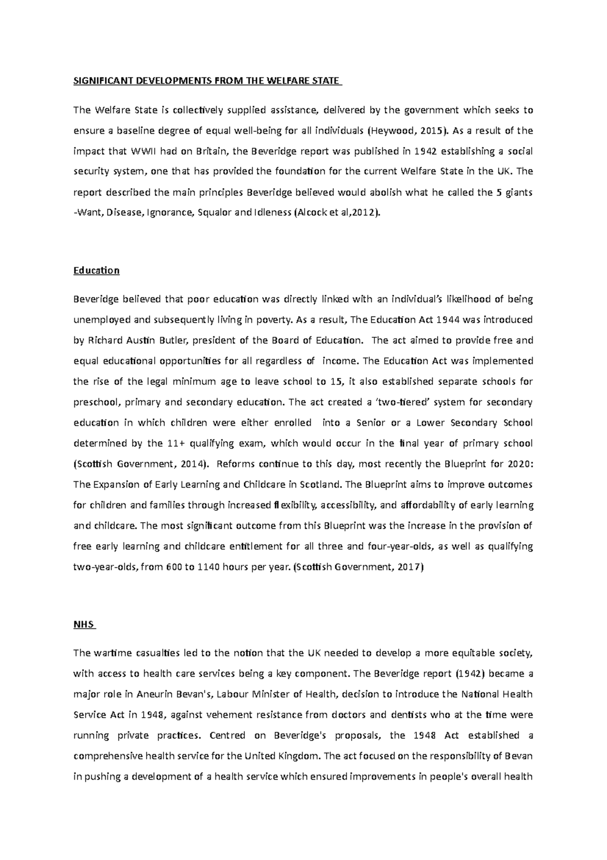 HWS Assessment 2a - SIGNIFICANT DEVELOPMENTS FROM THE WELFARE STATE The ...