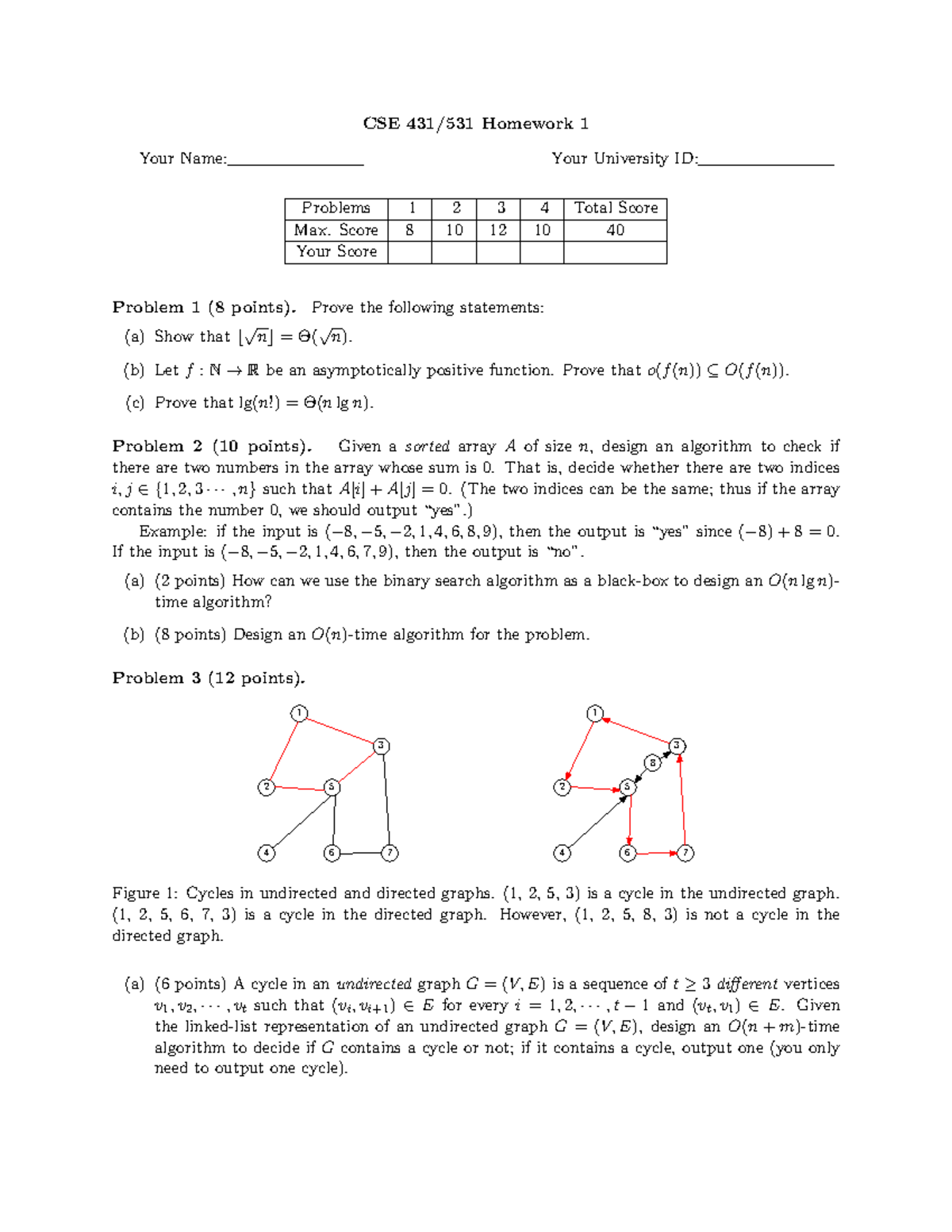 Homework assignments 1-5 - CSE 431/531 Homework 1 Your Name: Your University ID: Problems 1 2 3 ...