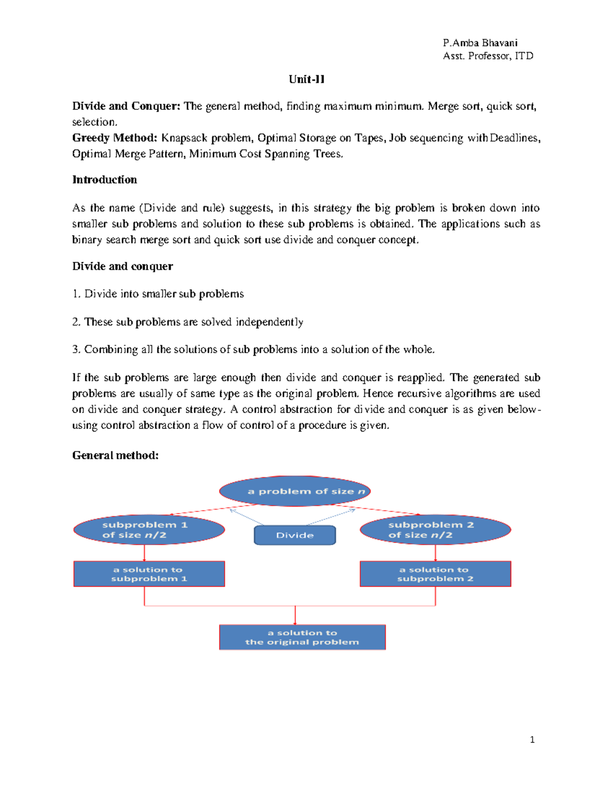 Unit -2 2020 - Unit -2 2020 - Asst. Professor, ITD Unit-II Divide and Conquer: The general ...