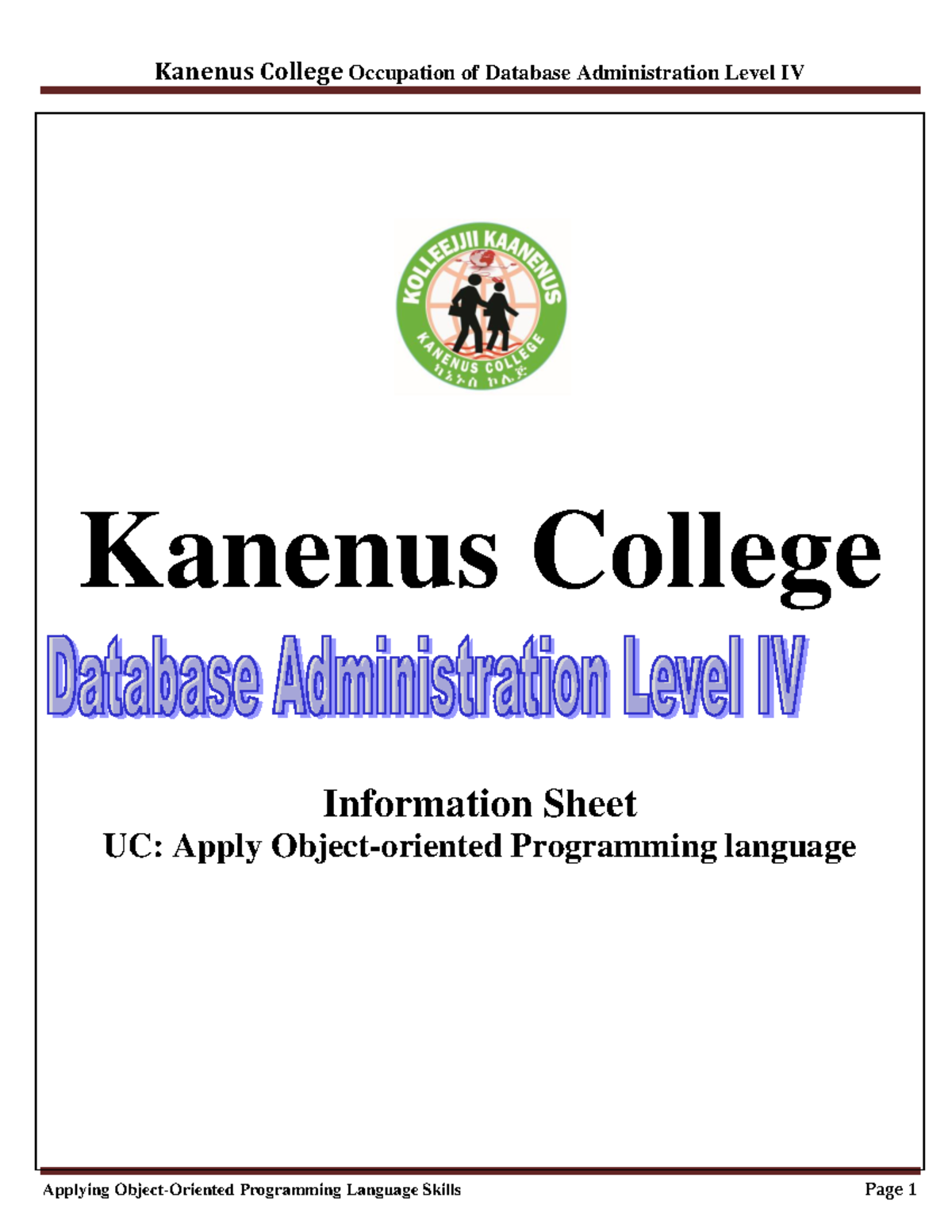 Apply Object Oriented Programming Language Skills Kanenus College Information Sheet Uc Apply