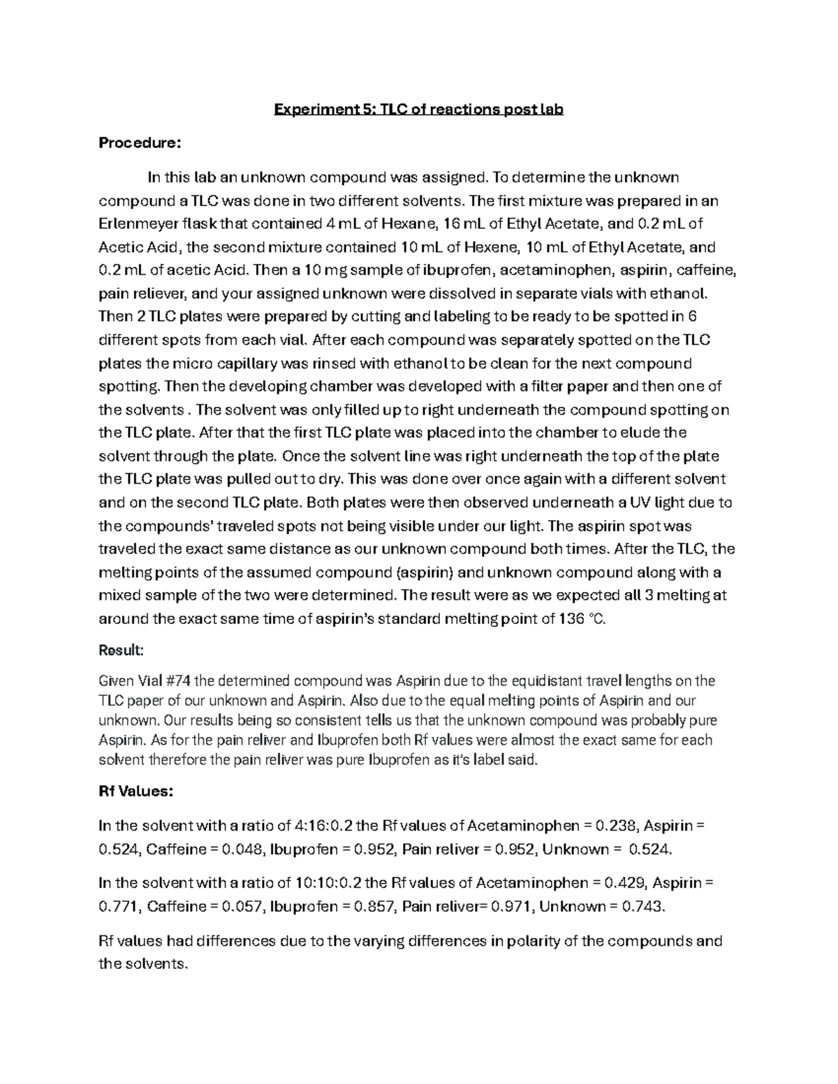 TLC lab report - N/A - Experiment 5: TLC of reactions post lab ...