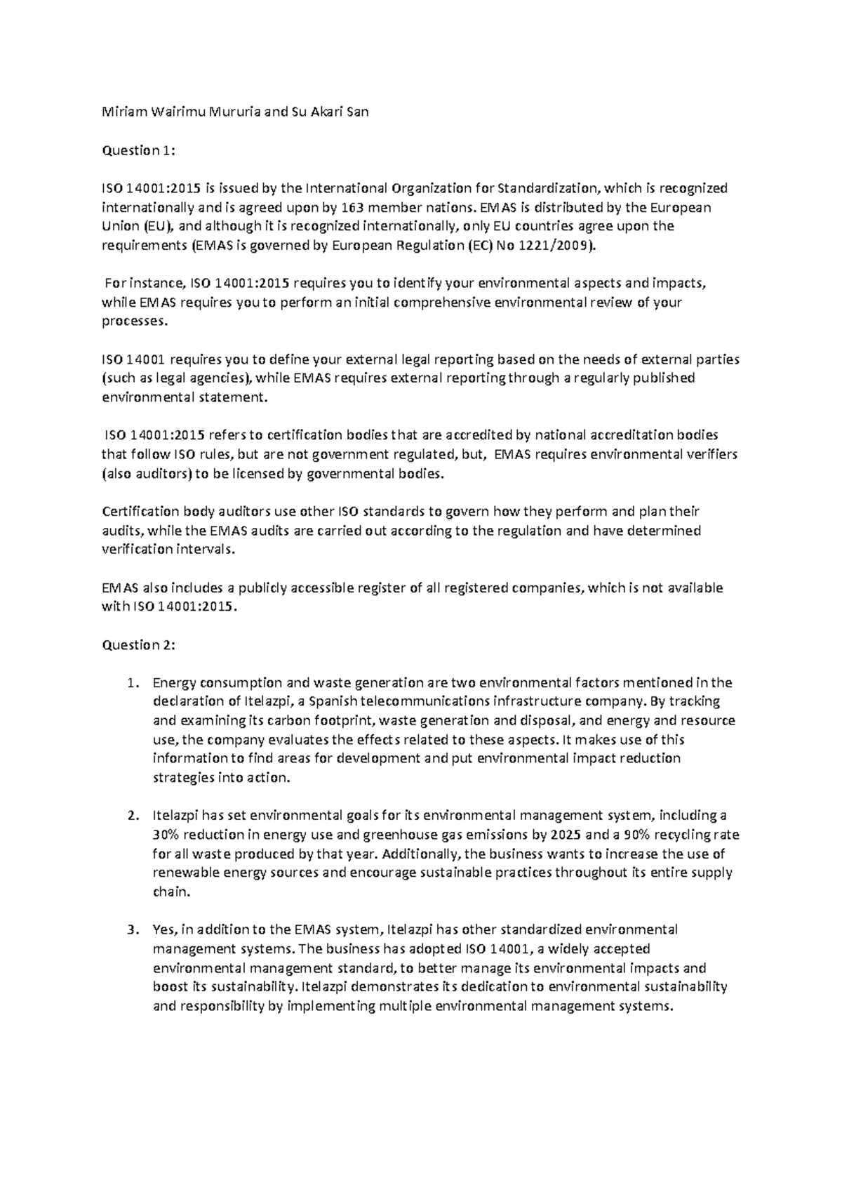 Case Study Unit 2 - Miriam Wairimu Mururia and Su Akari San Question 1 ...