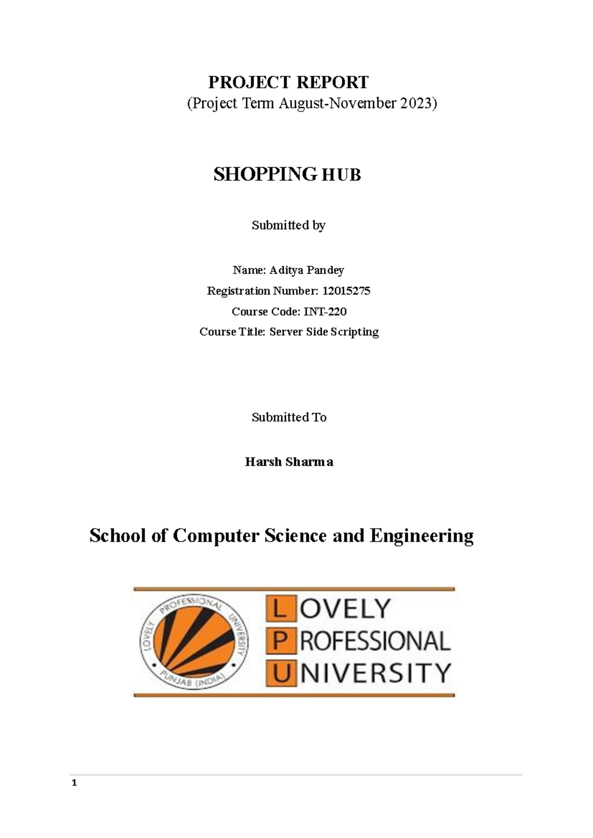 Php Project - PROJECT REPORT (Project Term August-November 2023) SHOPPING HUB Submitted by Name ...