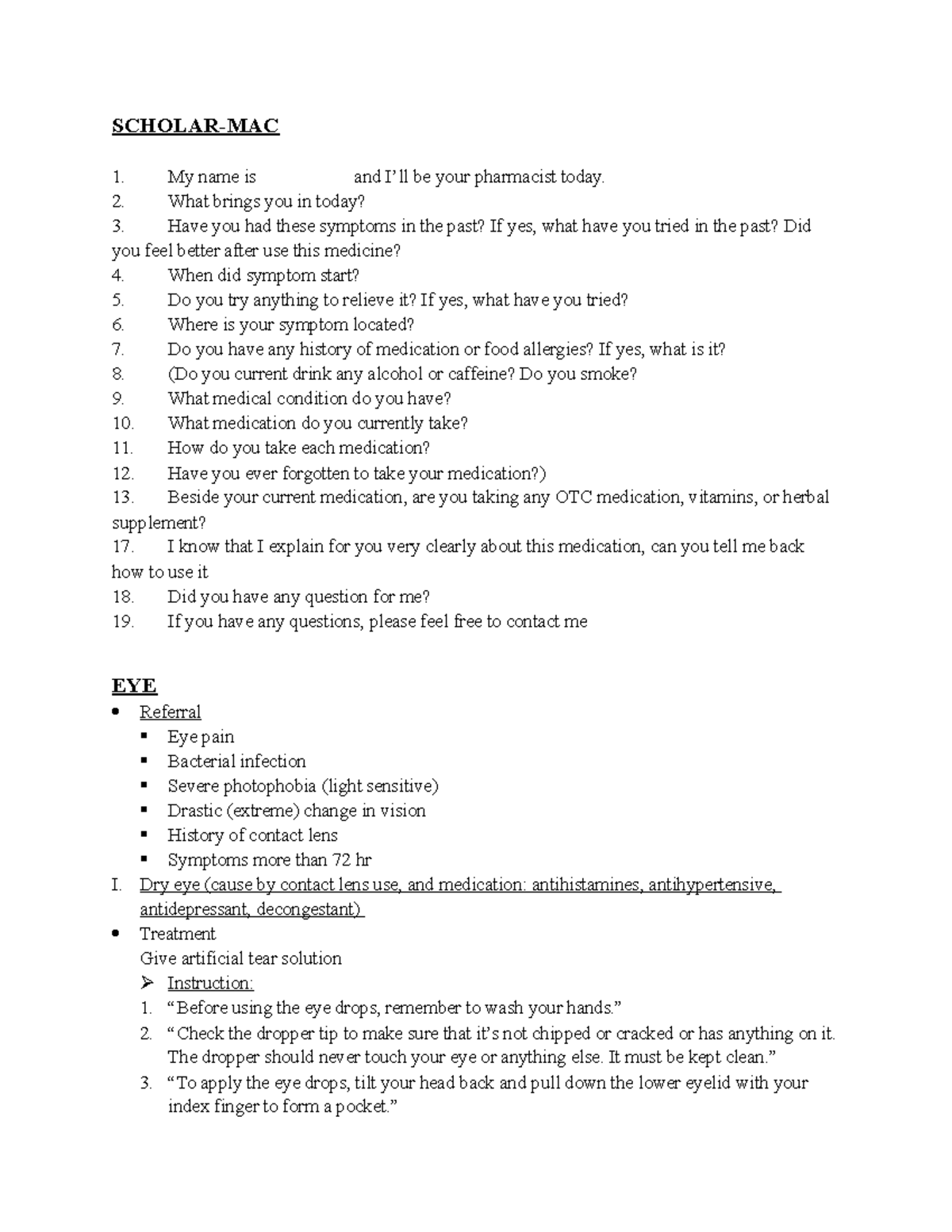 Osce 2 - n.a - SCHOLAR-MAC My name is and I’ll be your pharmacist today. What brings you in ...