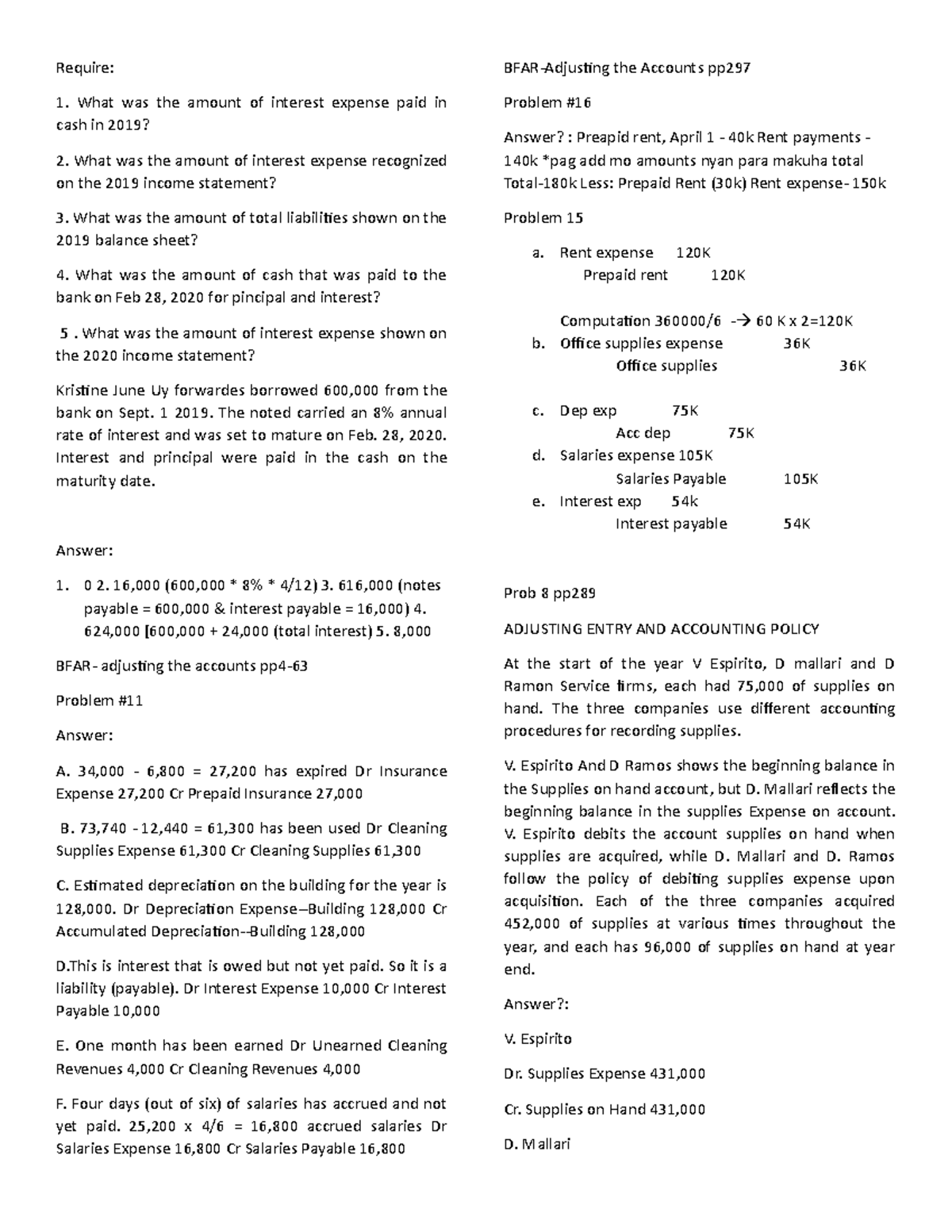 Require - BFAR answers - Require: the Accounts pp297 1. What was the ...