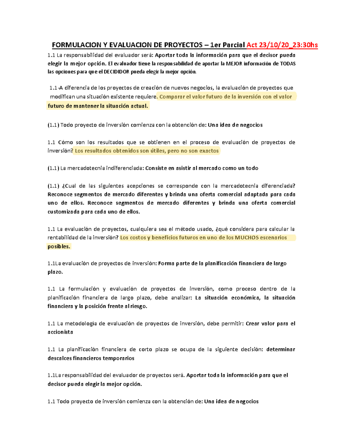 Parcial 1 27 Octubre 2020, preguntas y respuestas - Warning: TT: undefined function: 32 posibles ...
