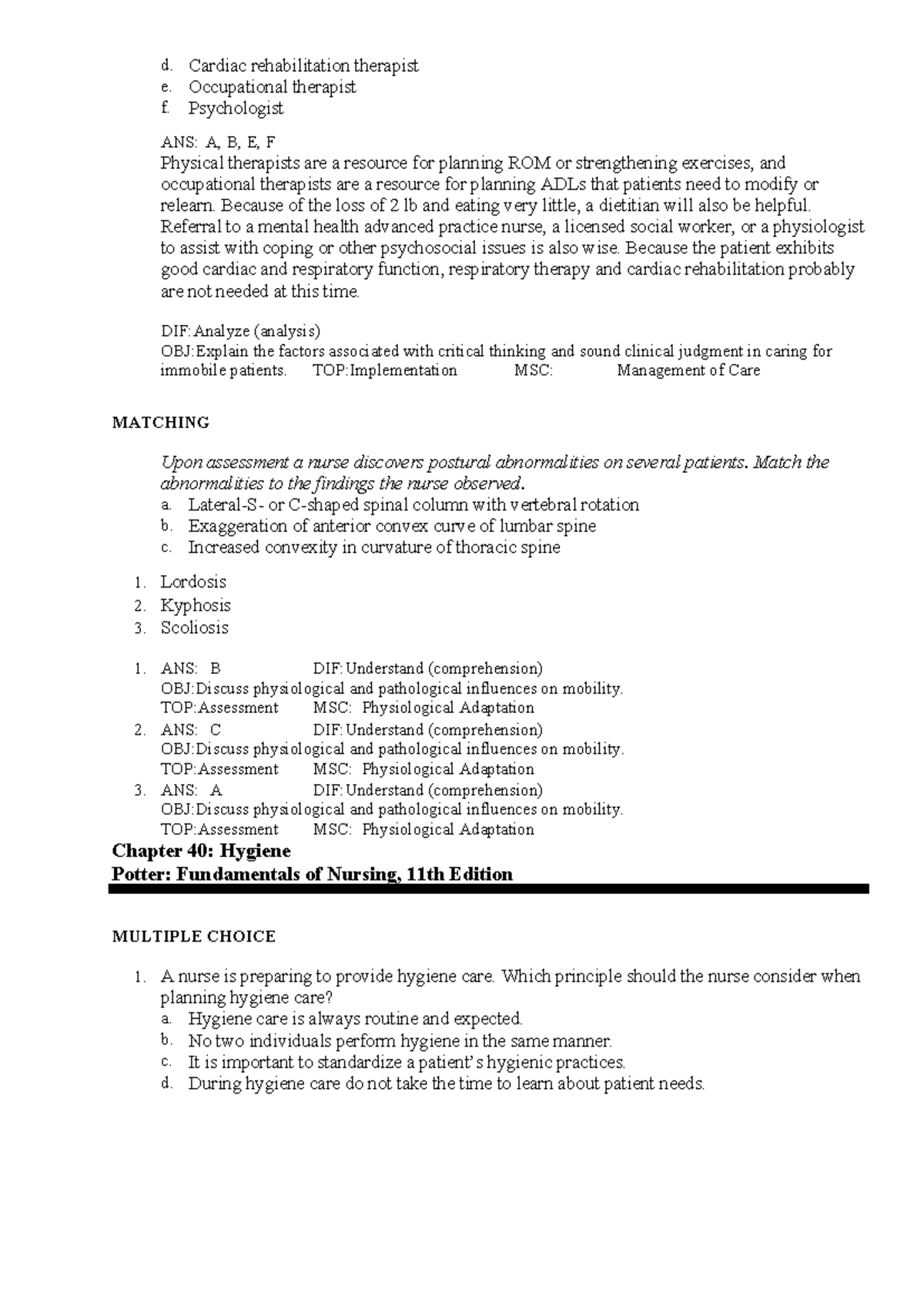 Chapter 40 Hygiene - test bank - d. Cardiac rehabilitation therapist e ...
