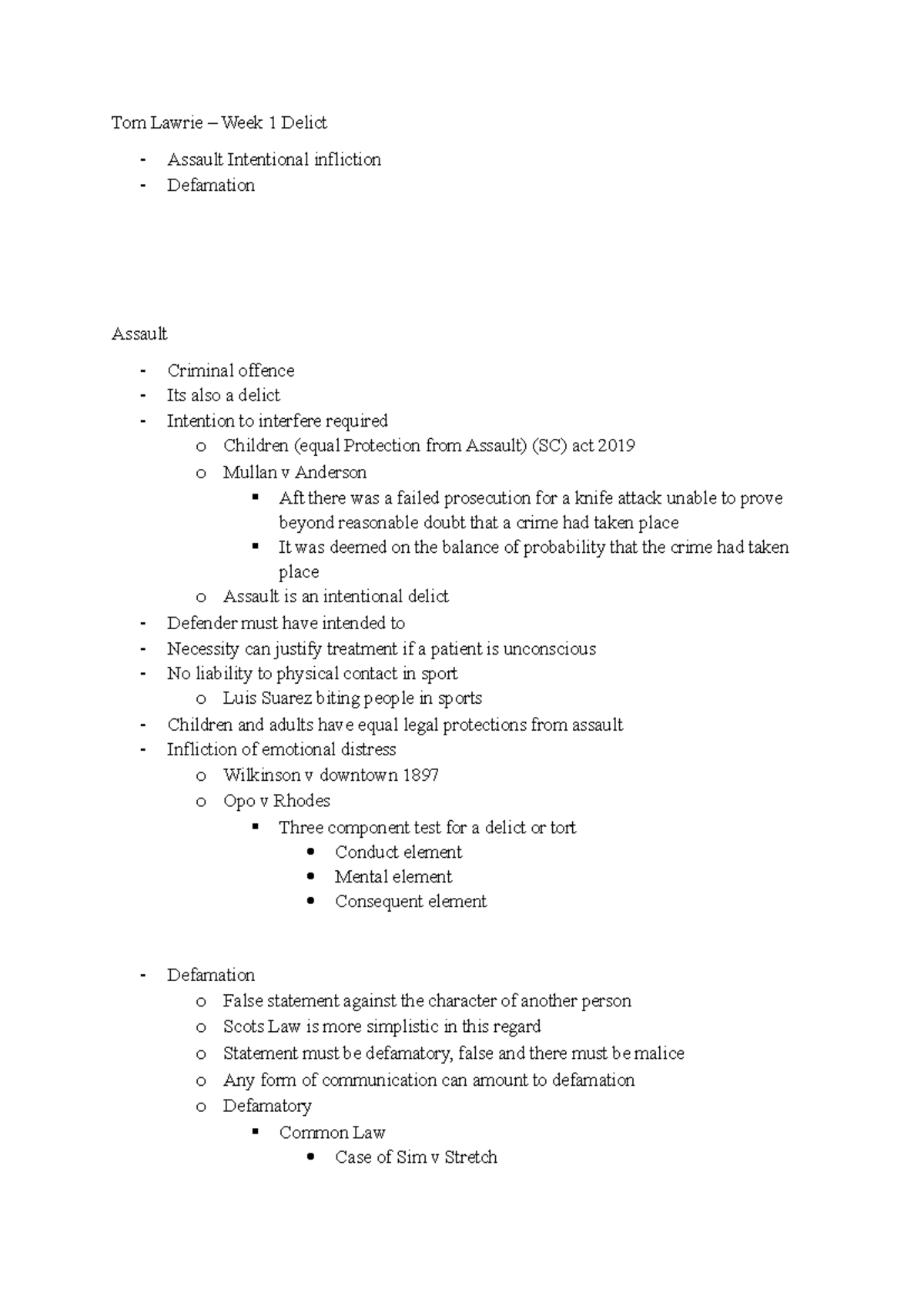 Week 11 - Tom Lawrie Lecture - Tom Lawrie – Week 1 Delict - Assault ...