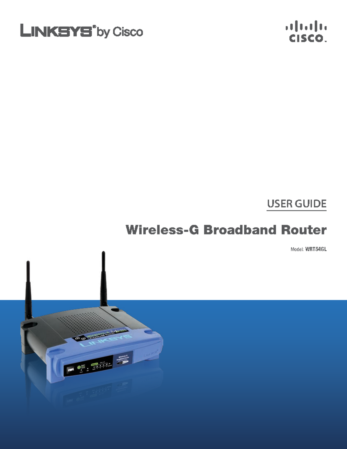 WRT54GL V11 UG C-Web - USER GUIDE Wireless-G Broadband Router Model ...