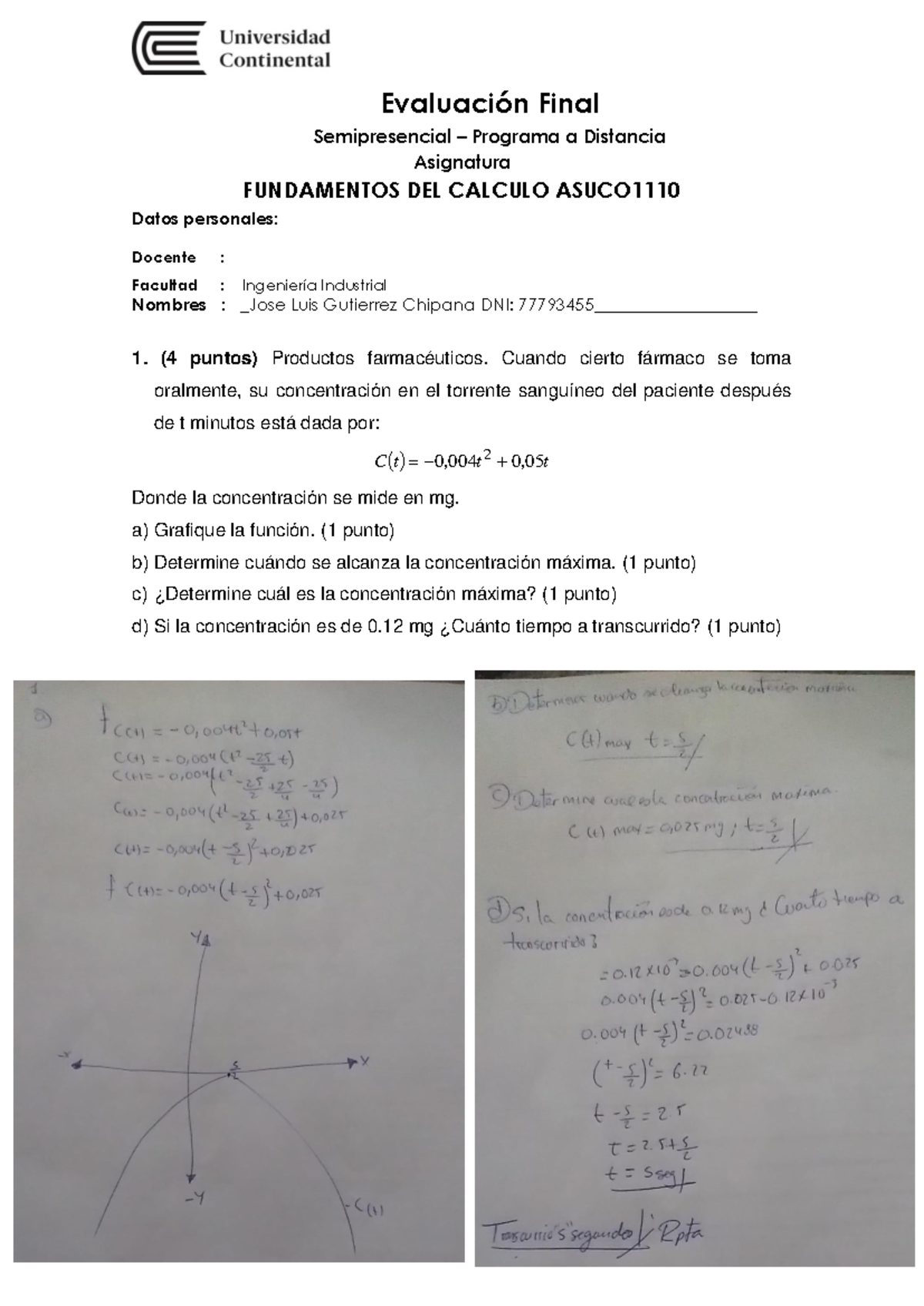628268382 Examen Final Fundamentos Del Calculo 2022 20a - Evaluación Final Semipresencial ...