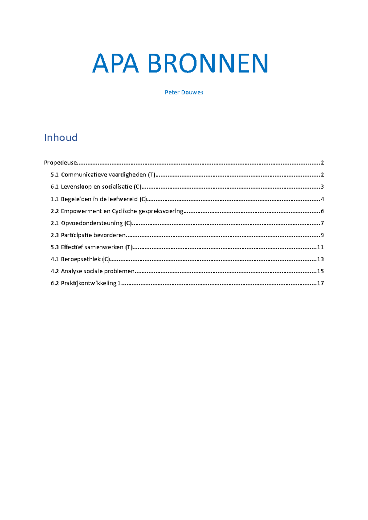 Bronnen APA Propedeuse Fase - APA BRONNEN Peter Douwes - Studeersnel