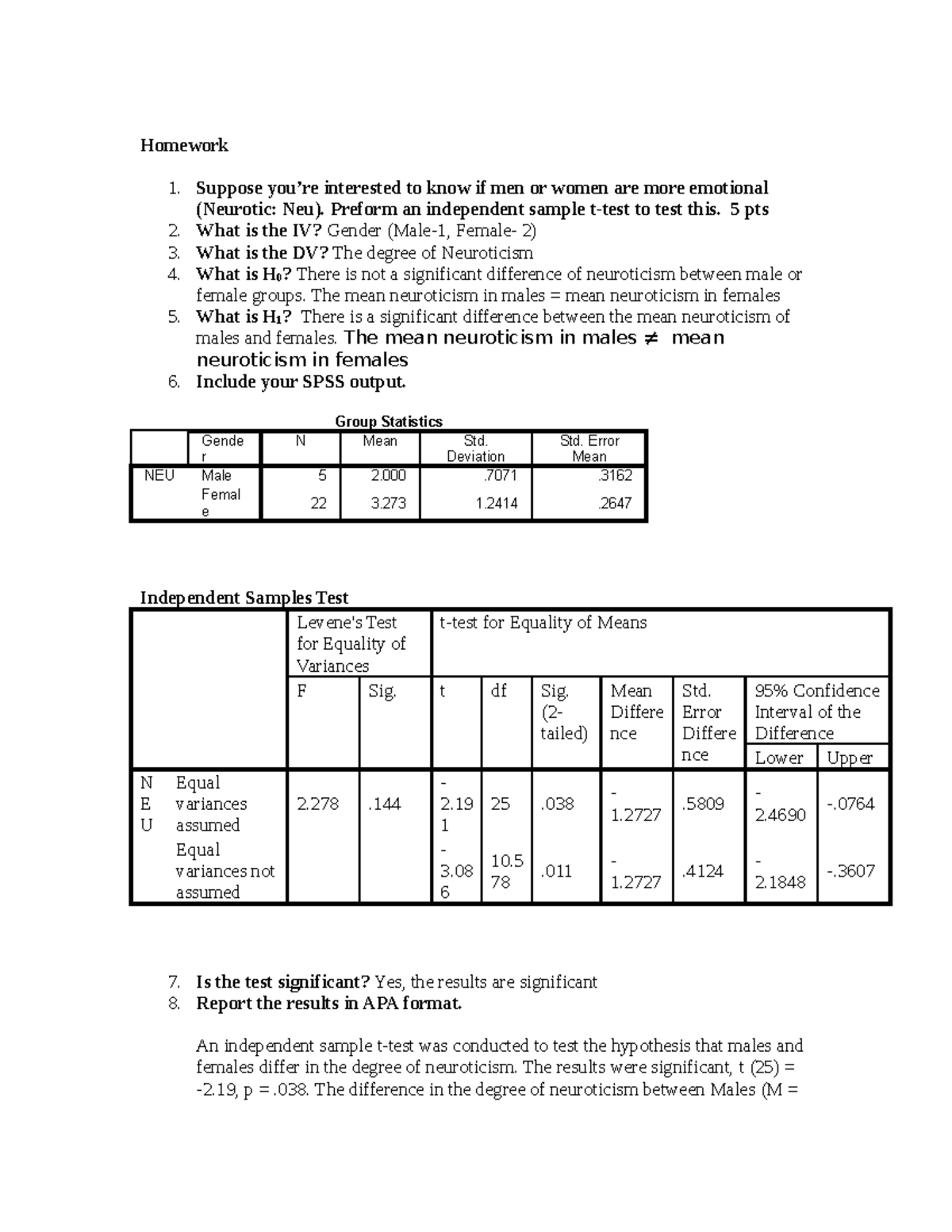 HW 6-stats - lab - Homework 1. Suppose interested to know if men or ...