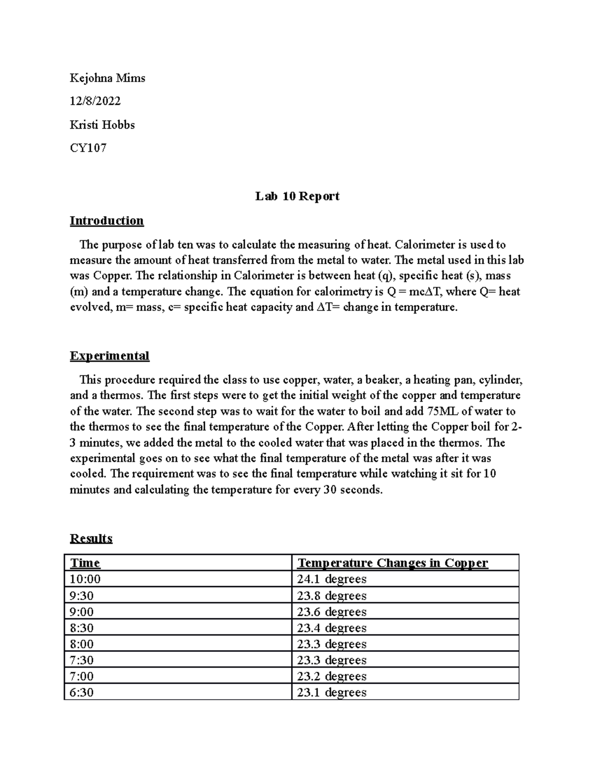 Kejohna Mims- Lab 10 Report - Kejohna Mims 12/8/ Kristi Hobbs CY Lab 10 Report Introduction The ...