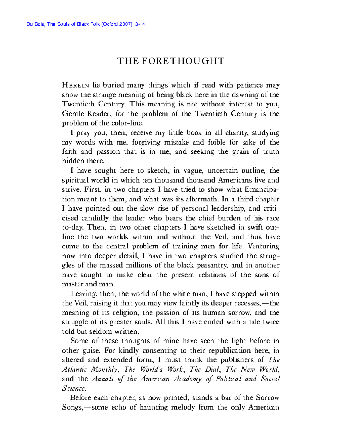 Du Bois-Of Our Spiritual Strivings - THE FORETHOUGHT H lie buried many ...