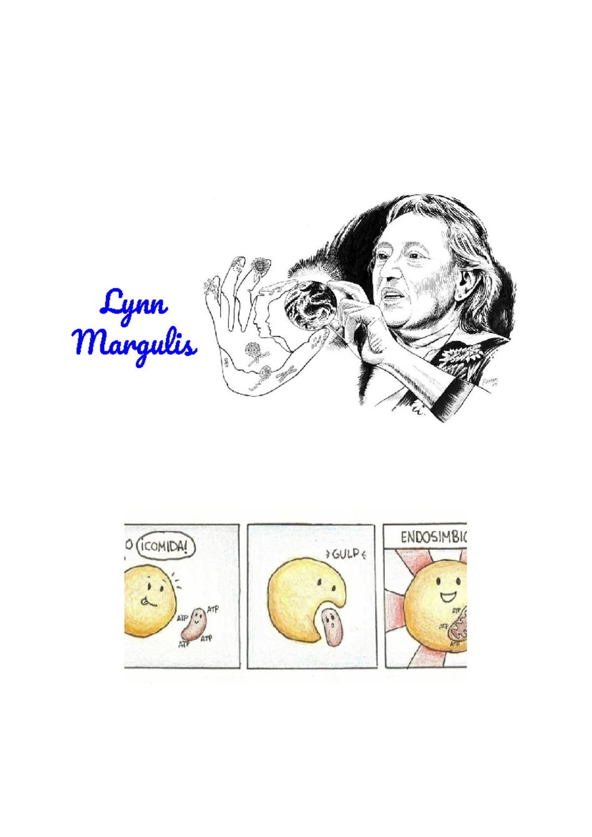 Lynn Margulis - Lynn Margulis BIOGRAFÍA: Va nàixer el 5 de març de 1983 ...