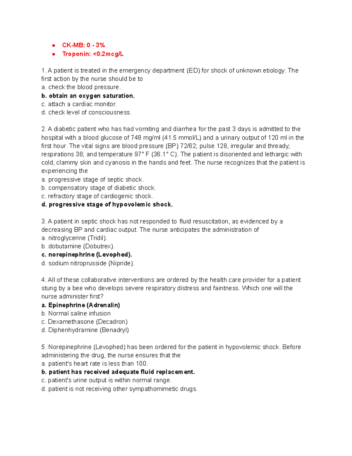 Shock Nclex Questions Part 2 Answer Key - CK-MB: 0 - 3 % Troponin: