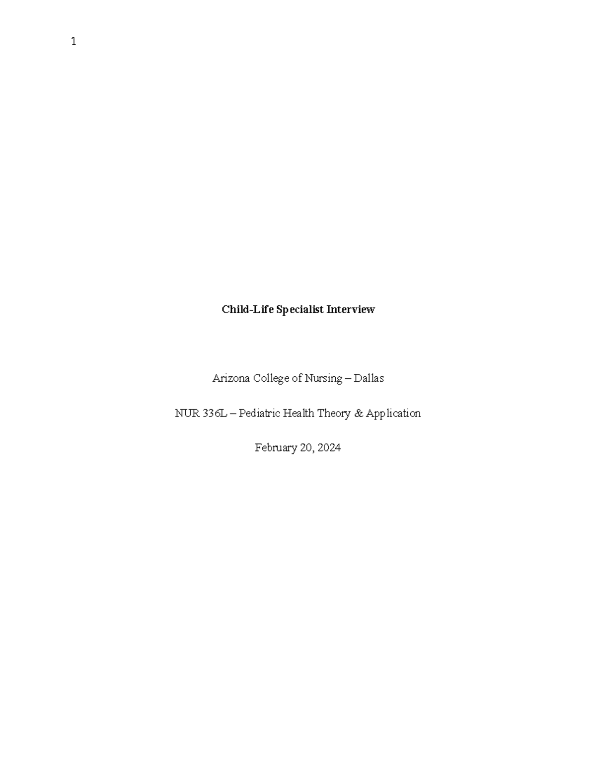 Child Life Specialist Interview - NUR 336L - 1 Child-Life Specialist ...