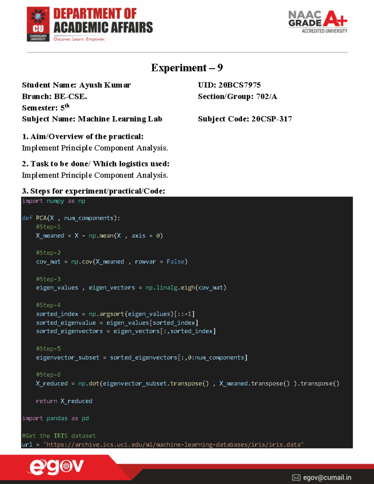 ML Exp-3.2 (20BCS7975) - Experiment – 9 Student Name: Ayush Kumar UID: 20BCS Branch: BE-CSE ...