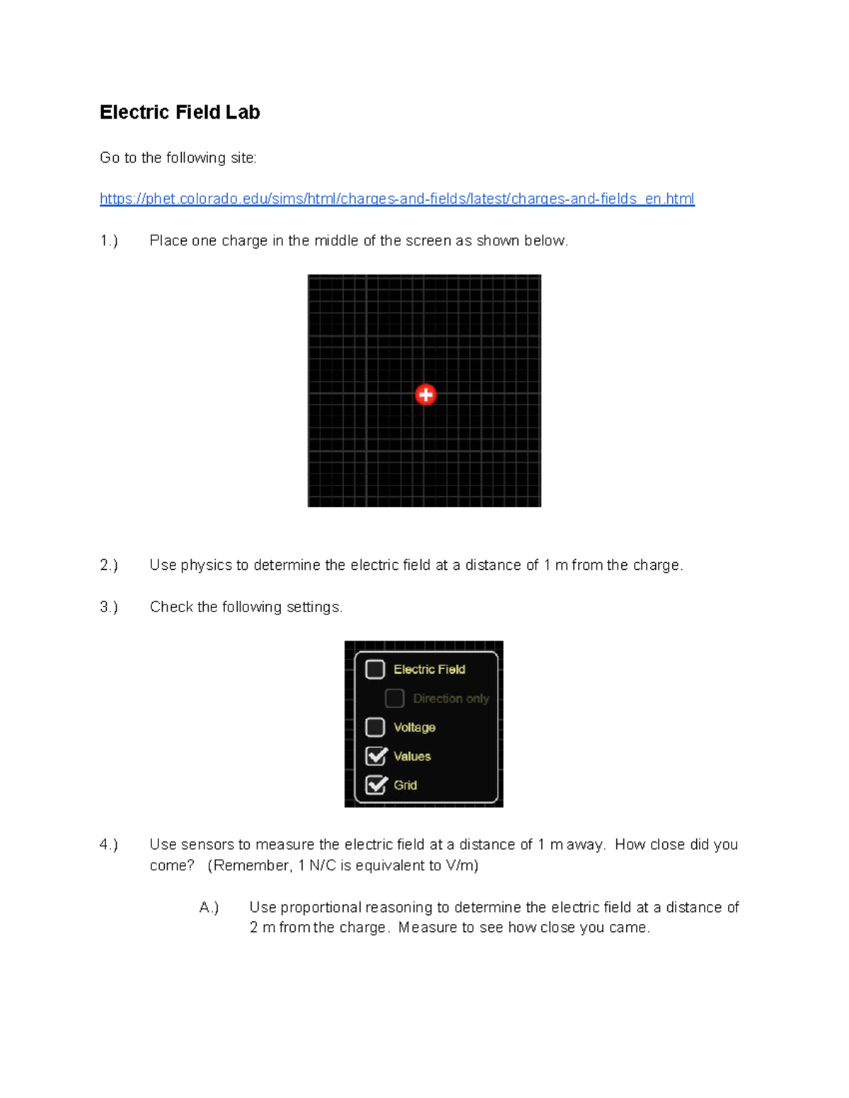 3 - Electric Field Lab - Its an assignment worth 5% - Electric Field Lab Go to the following ...