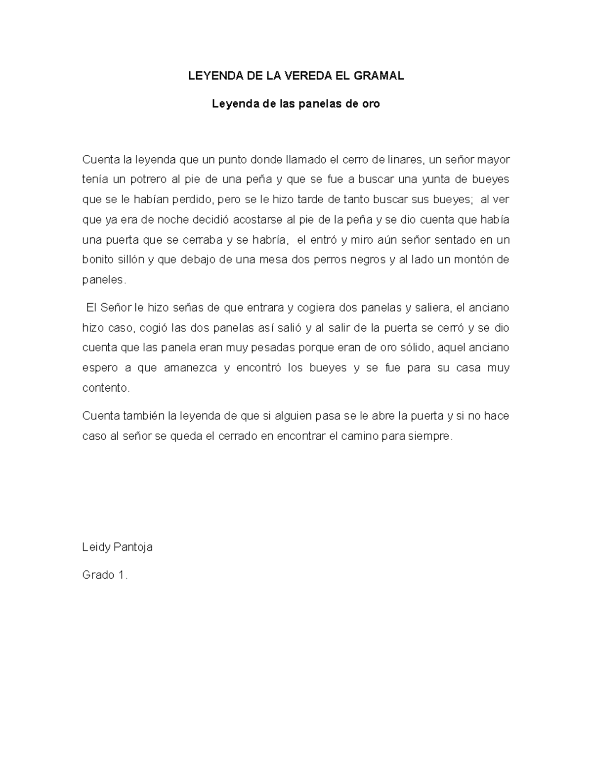 Escritura y descripcion - LEYENDA DE LA VEREDA EL GRAMAL Leyenda de las ...