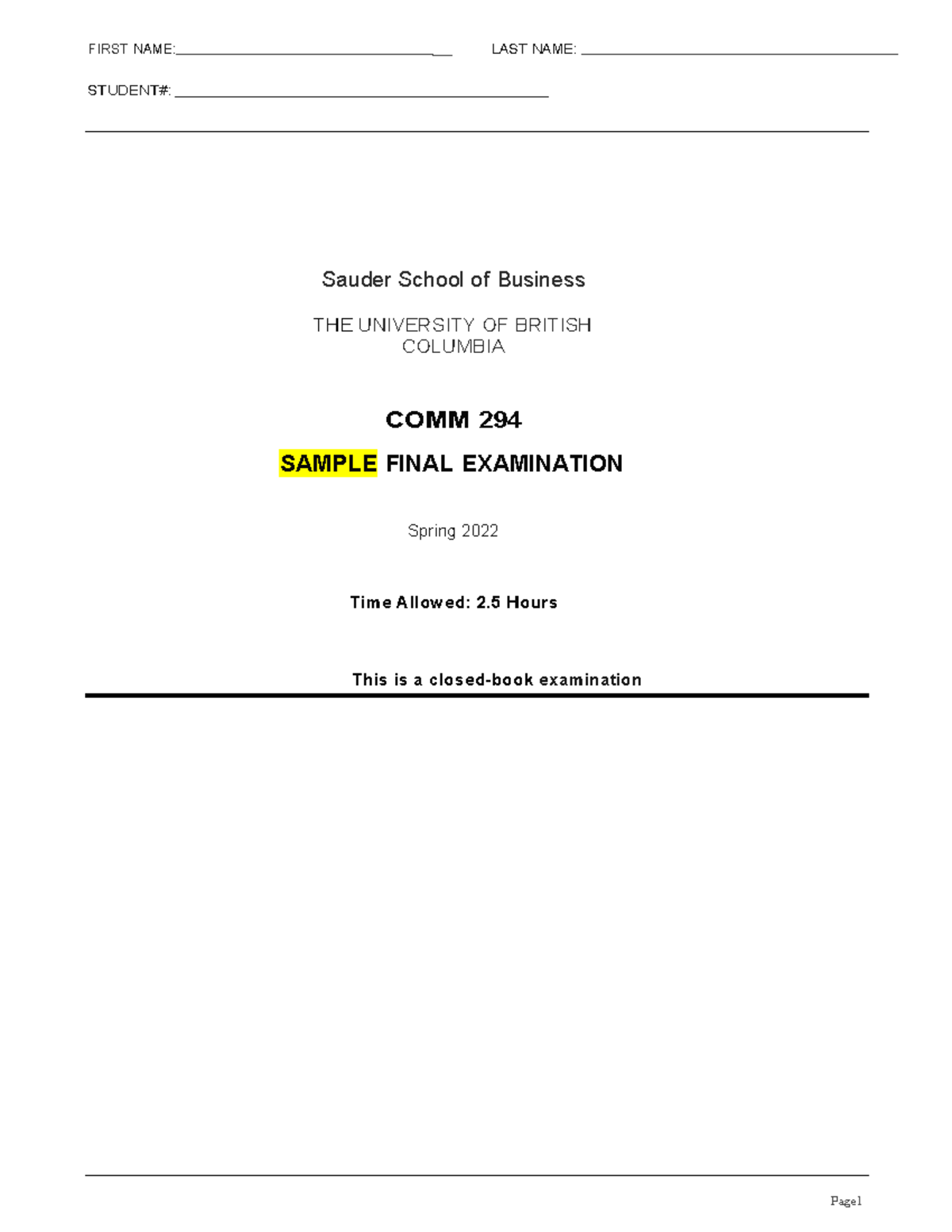 COMM 294 Sample Final Exam - FIRST NAME: _ LAST NAME: STUDENT#: Sauder ...