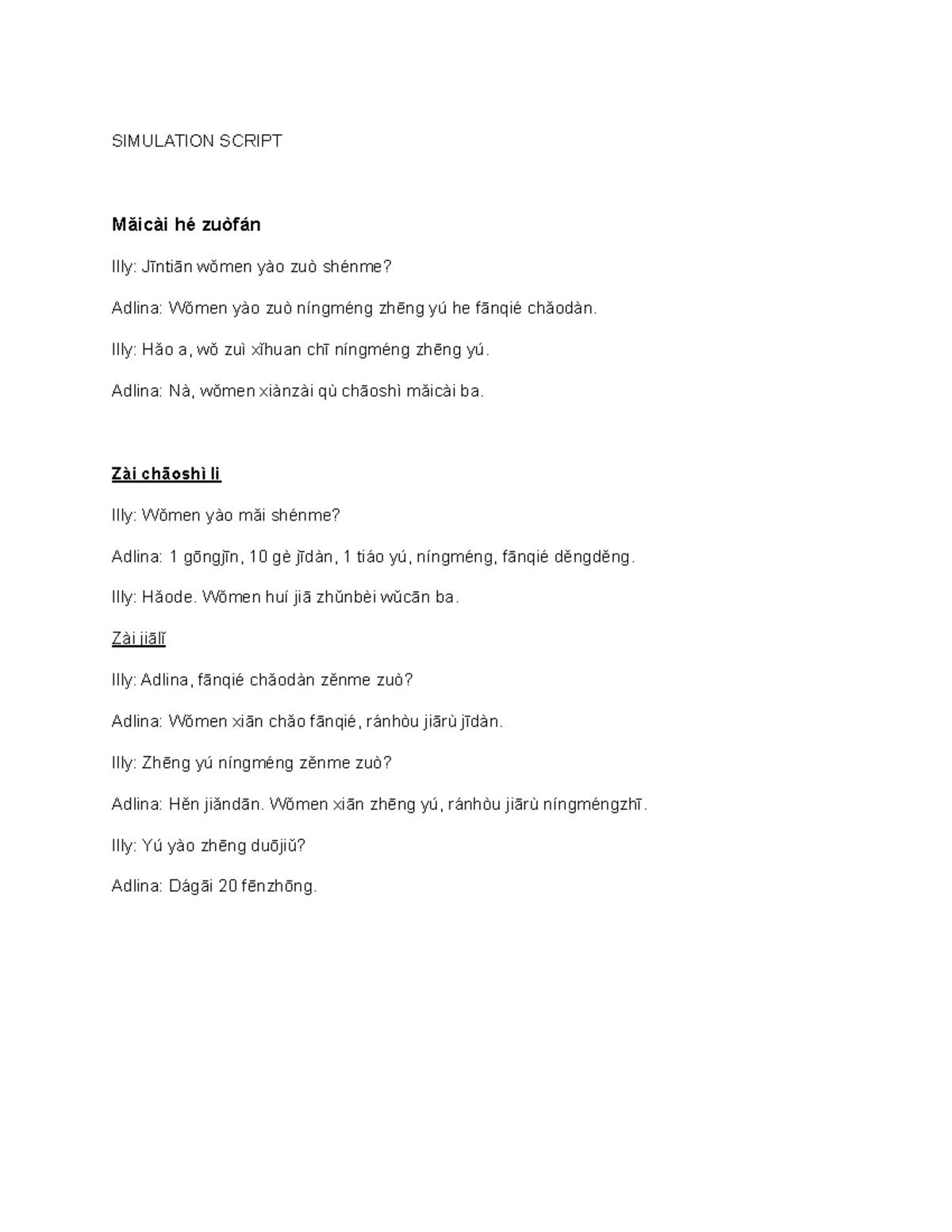 Simulation Script Mandarin Unchecked for Two - Introductory Mandarin (Level iii) - Studocu