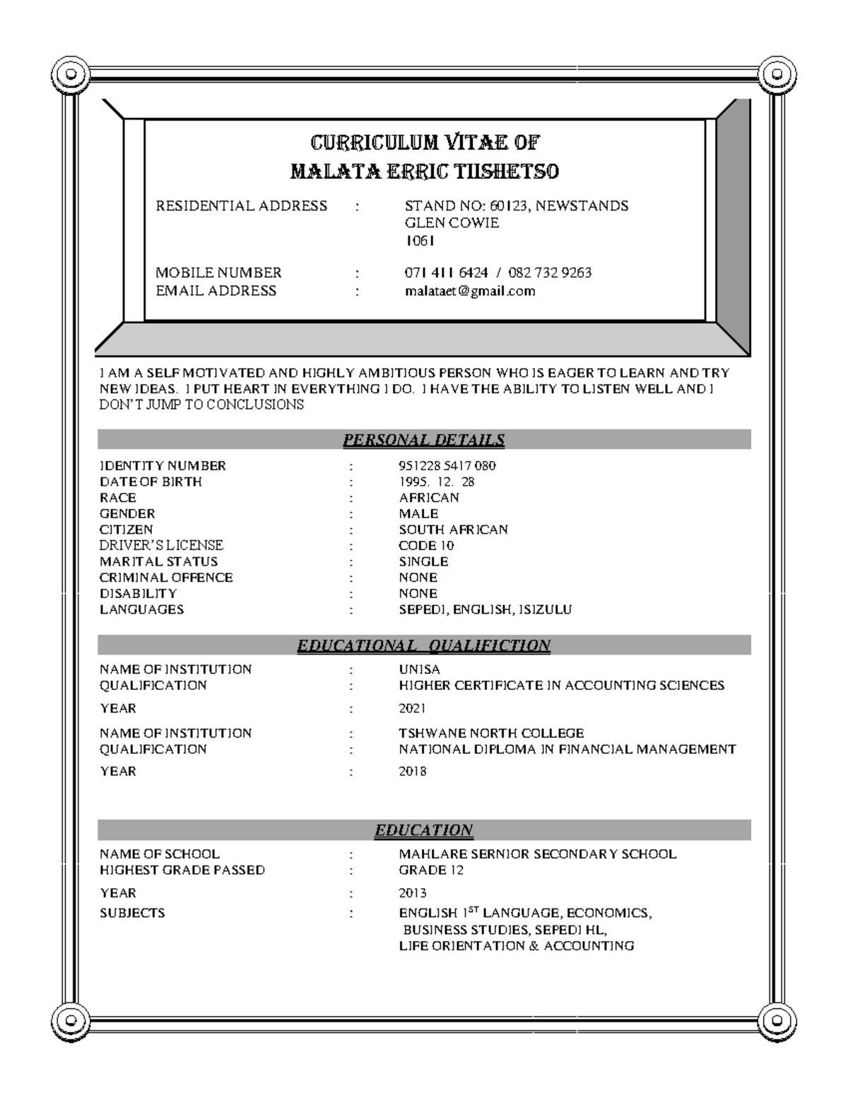 Malata CV 2023 - None - I AM A SELF MOTIVATED AND HIGHLY AMBITIOUS ...