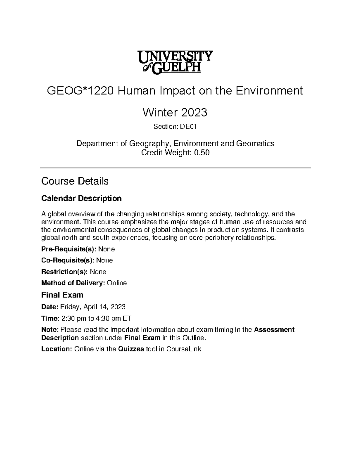 Outline GEOG1220 DE01 W23 final-7 - GEOG*1220 Human Impact on the ...