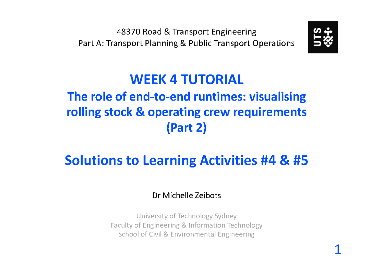 20210321 Week 4 tutorial solutions-2 - 48370 Road & Transport ...