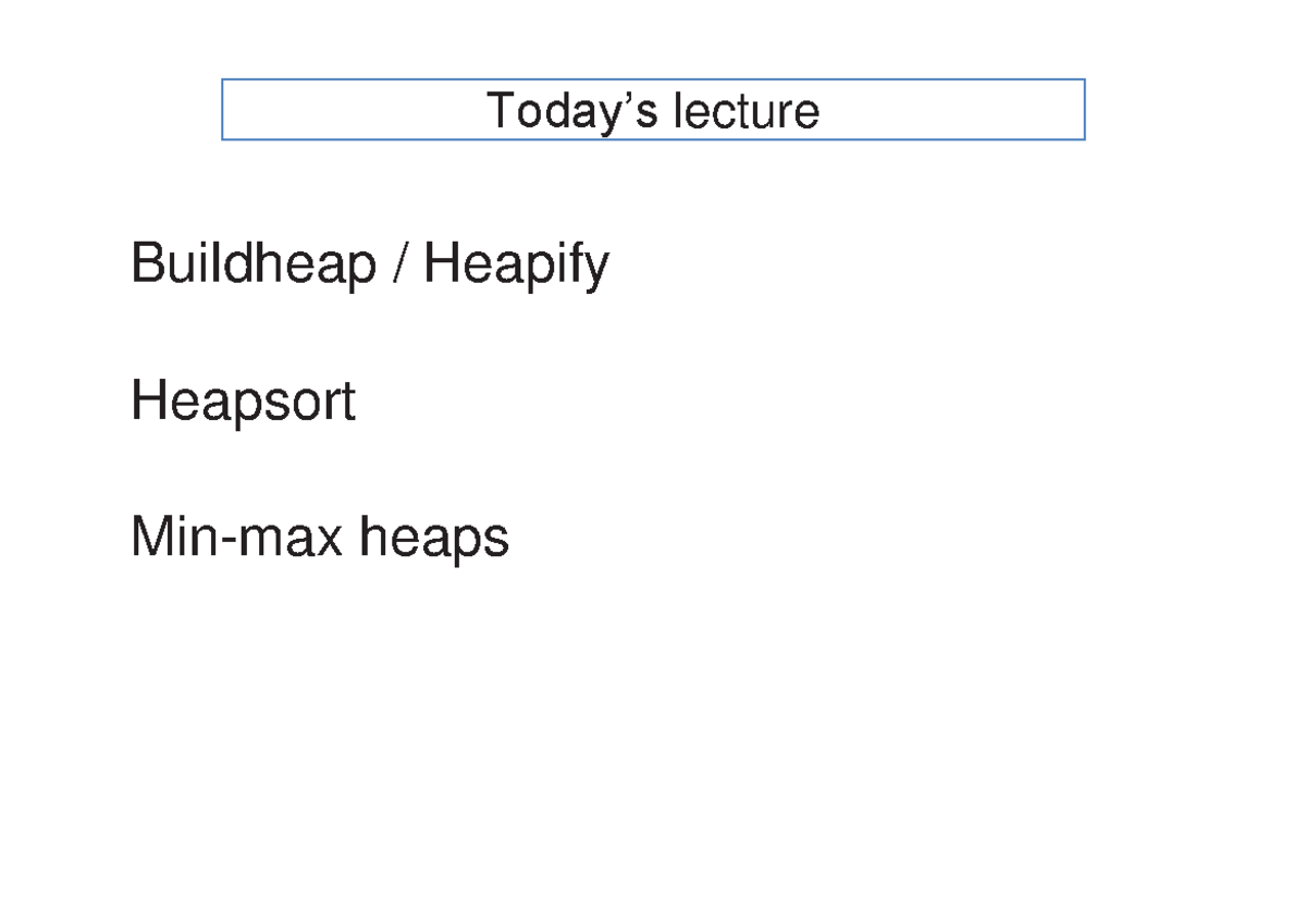 DS2-02-PQs-part2 compressed - Buildheap / Heapify Heapsort Min-max ...