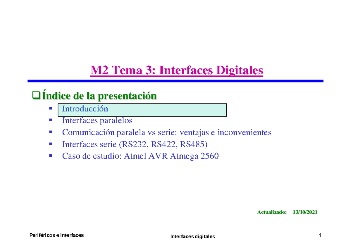 22-23 M2-T3-Buses-E S - Módulo 2 tema 3 - Actualizado: M2 Tema 3: Interfaces Digitales Índice de ...