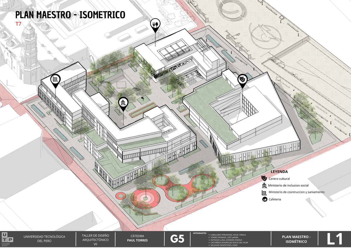 Diagramación-A0 - arq - G TALLER DE DISEÑO ARQUITECTÓNICO VII PLAN MAESTRO - ISOMÉTRICO ...