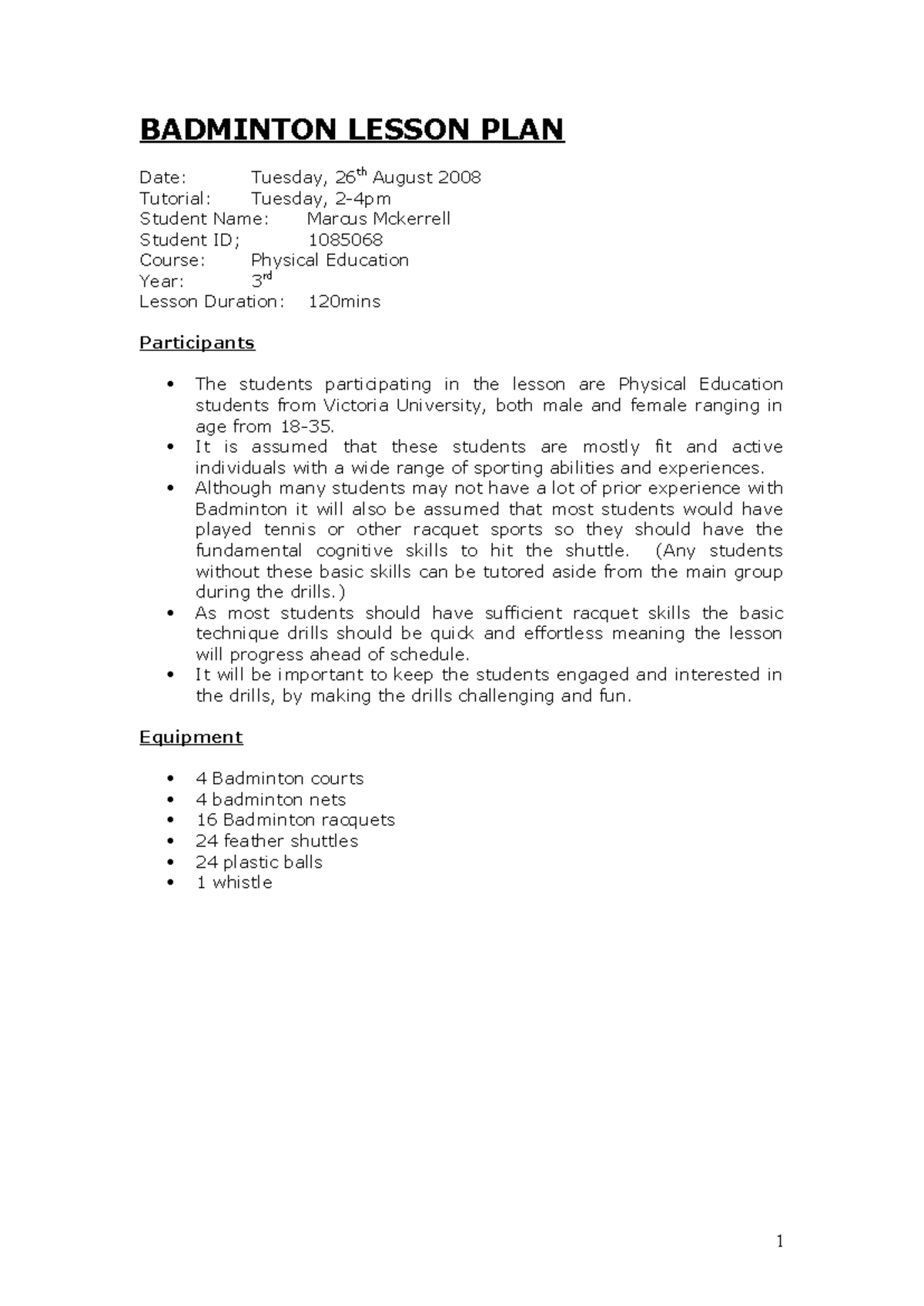 Badminton lesson - BADMINTON LESSON PLAN Date: Tuesday, 26th August ...