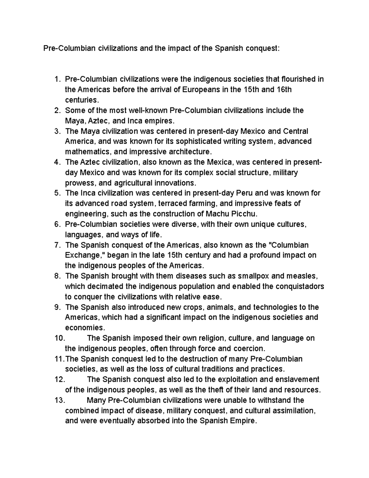 Pre-Columbian civilizations and the impact of the Spanish conquest ...